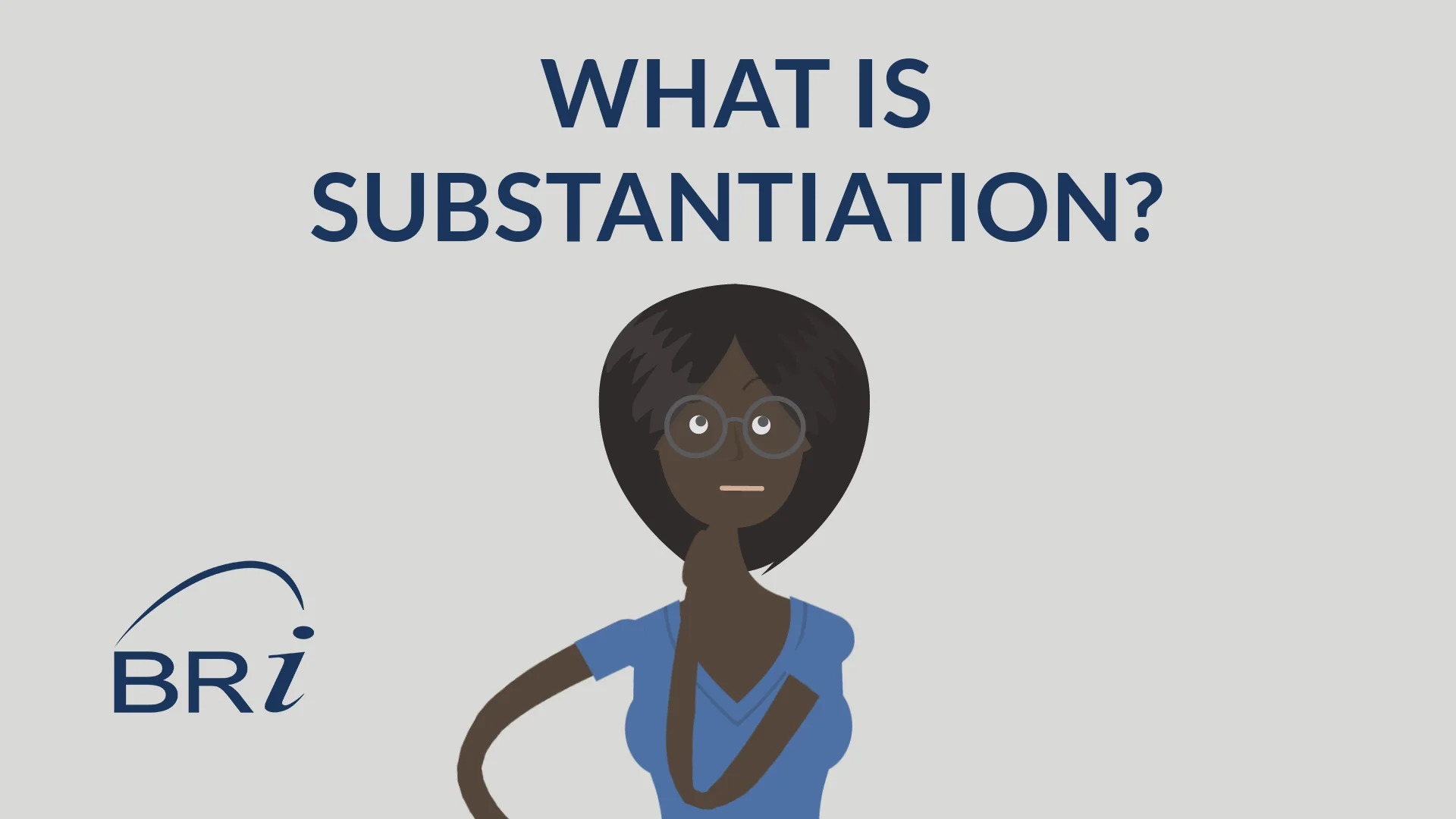 What is Substantiation? Explainer Video
