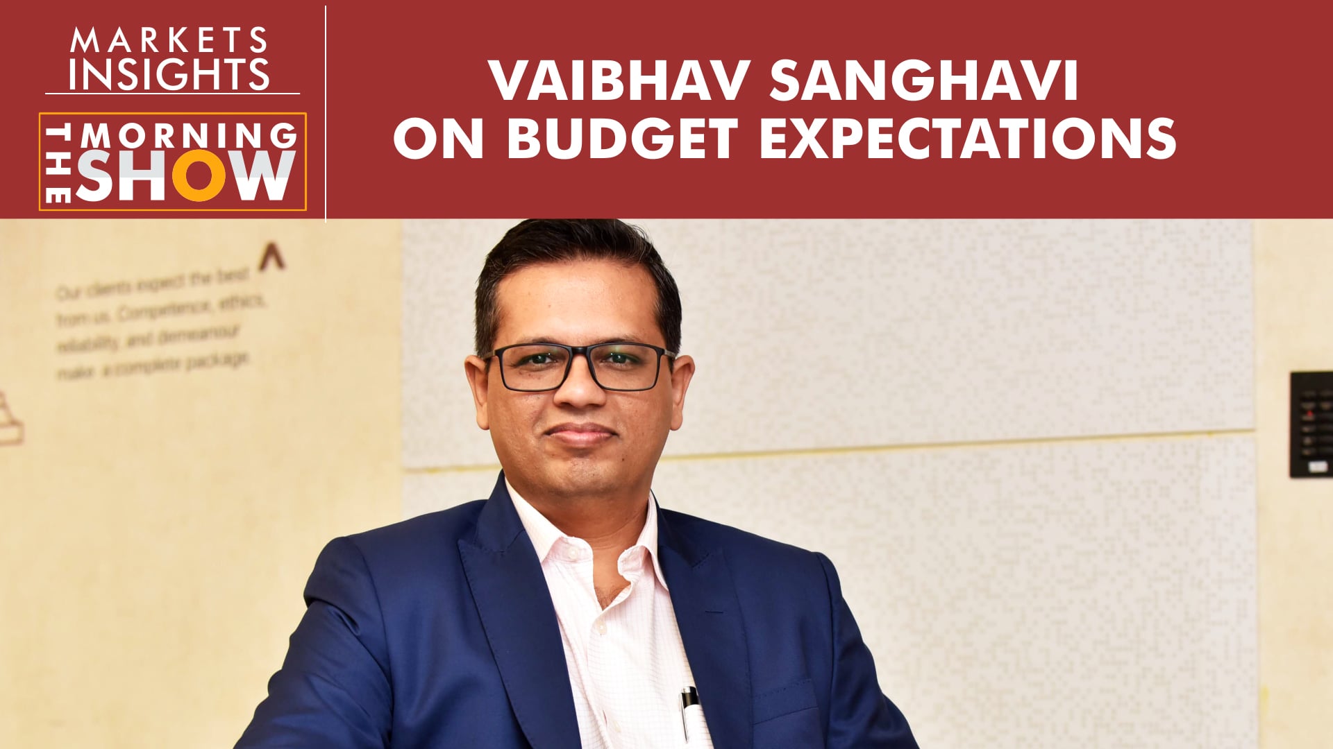 Q&A: Avendus Capital’s Vaibhav Sanghavi on Budget expectations on Vimeo
