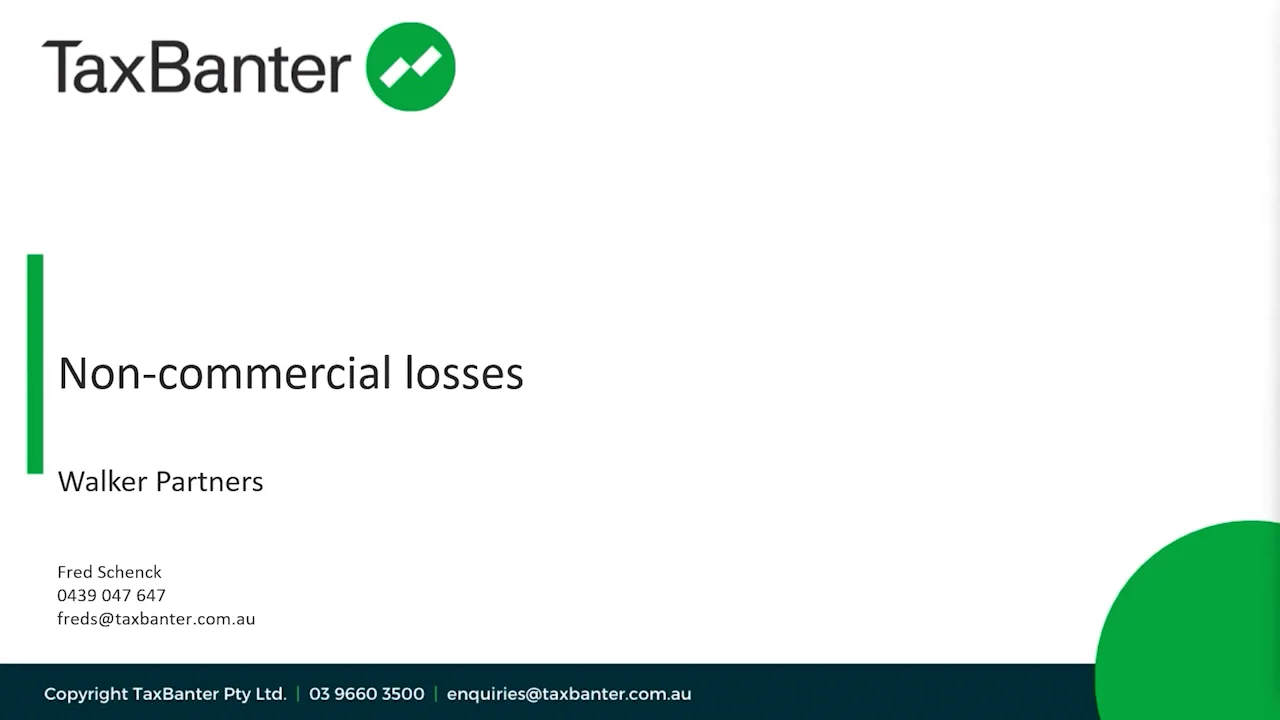 25012022 Walker Partners - Non-Commercial Losses.mp4