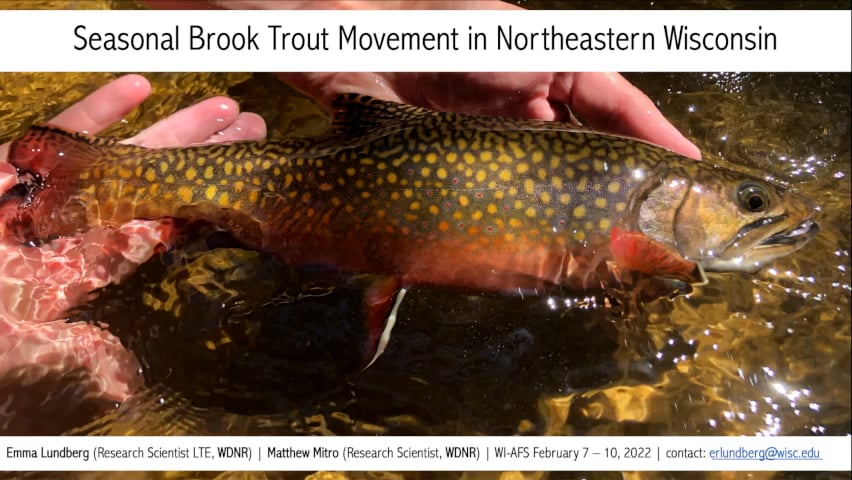 Seasonal Brook Trout movement in northeastern Wisconsin - Emma Lundberg ...