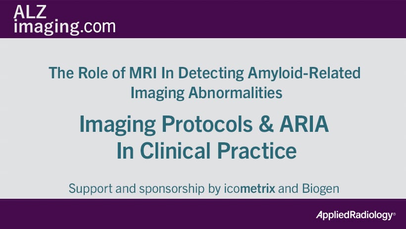 Imaging Protocols & ARIA in Clinical Practice on Vimeo
