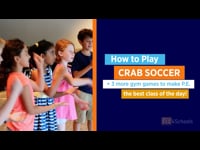 How to Play Crab Soccer & 3 more PE Games | Sanford Health