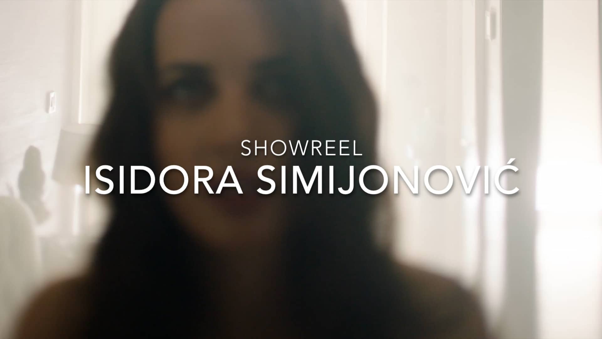 Isidora Simijonović Showreel on Vimeo
