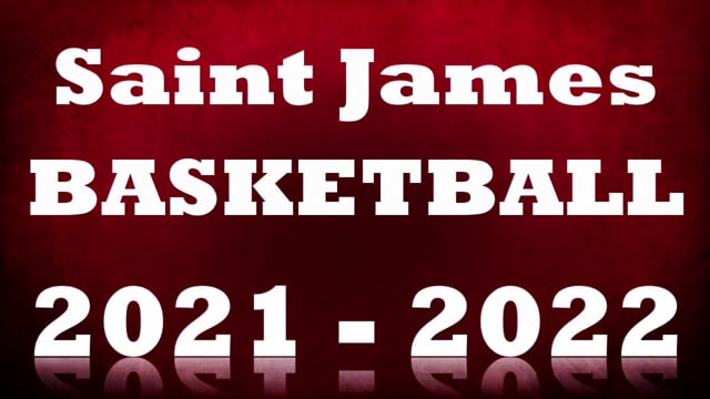 St. James Basketball - 2021-2022 on Vimeo