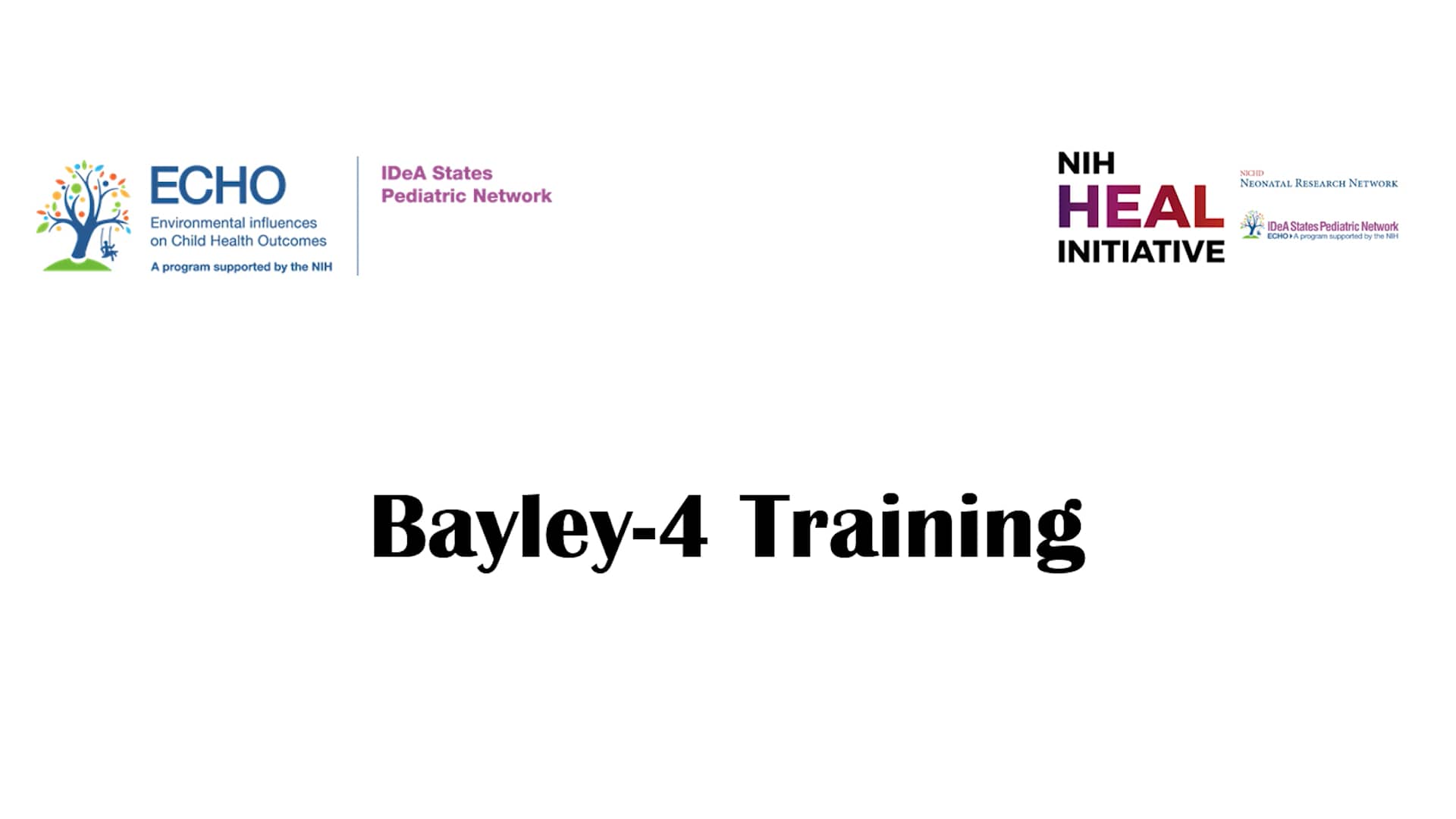 Bayley-4 Training - January 21, 2022 on Vimeo