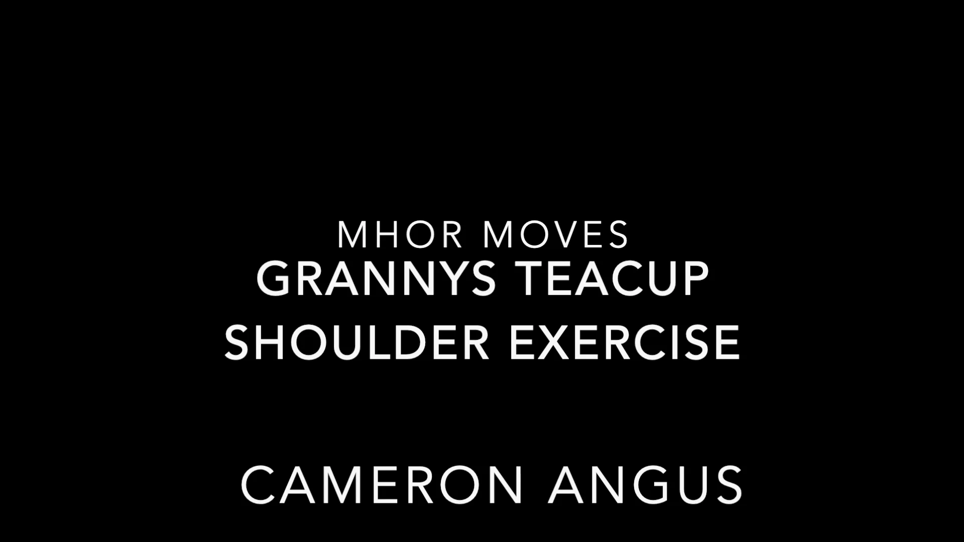 GRANNYS TEACUP SHOULDER EXERCISE on Vimeo