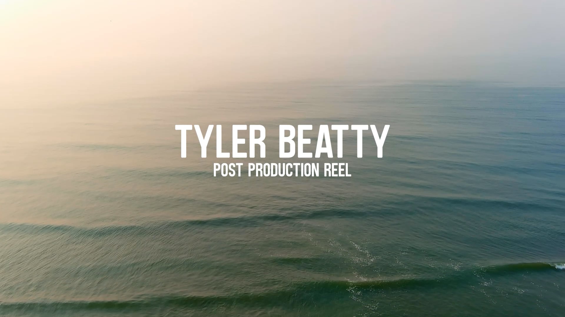 Tyler Beatty Post Production Demo Reel on Vimeo