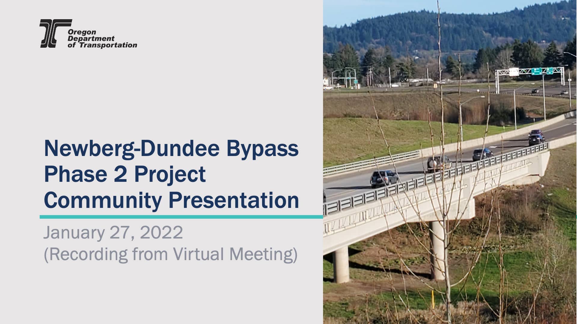 Newberg - Dundee Bypass Phase 2 Community Meeting, January 27, 2022 on ...