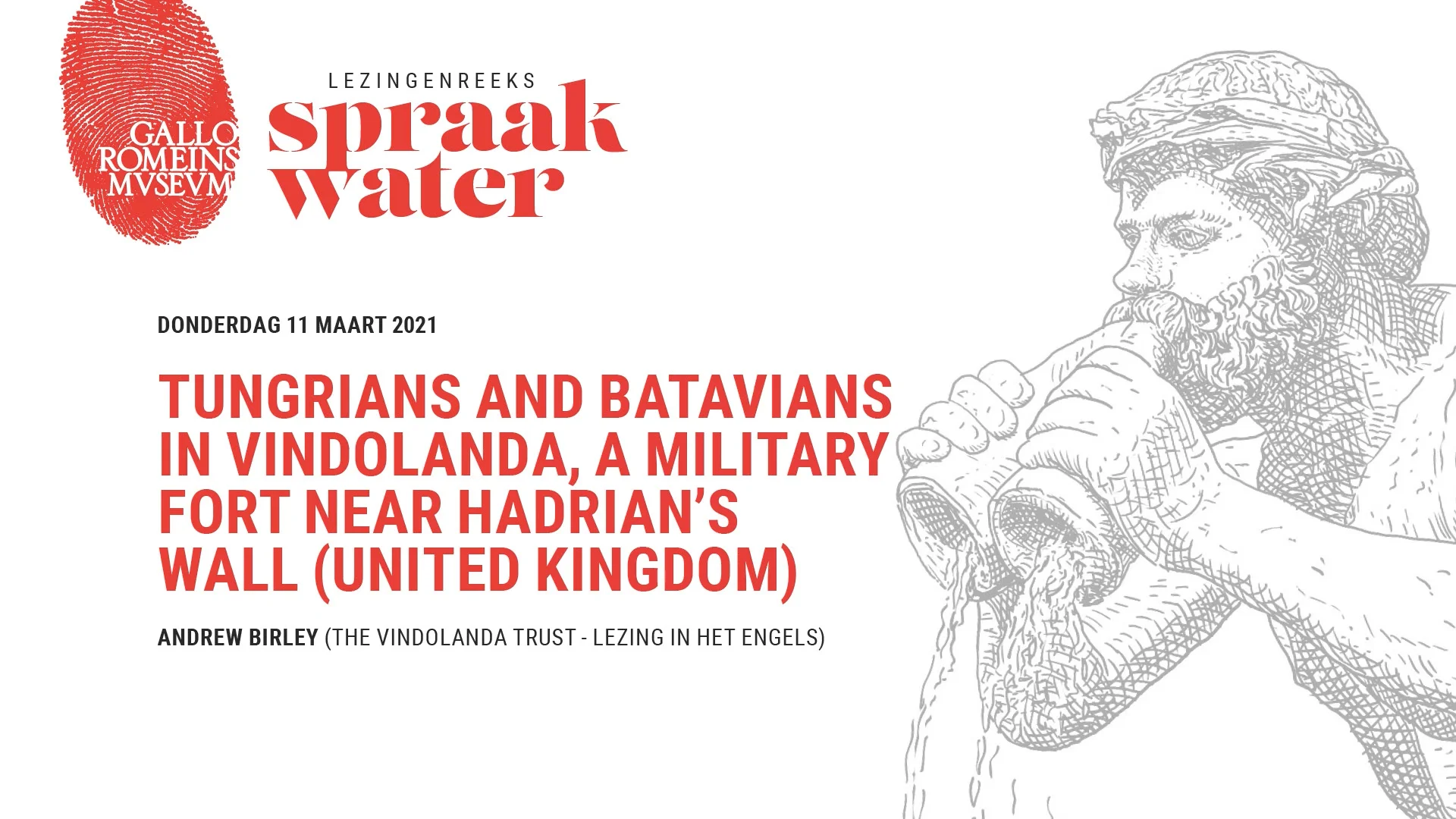 Spraakwater - Tungrians and Batavians in Vindolanda, a military fort ...