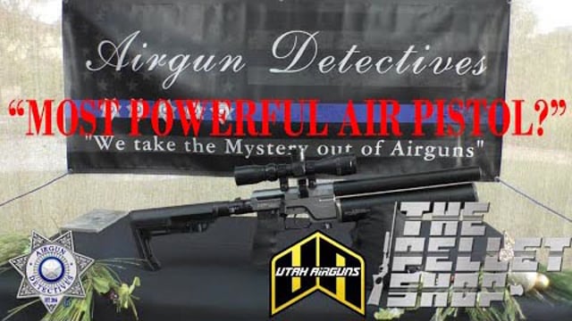 AEA HP SS Max .35 Cal, 'The Most Powerful Airgun Pistol?' 'Full Review ...