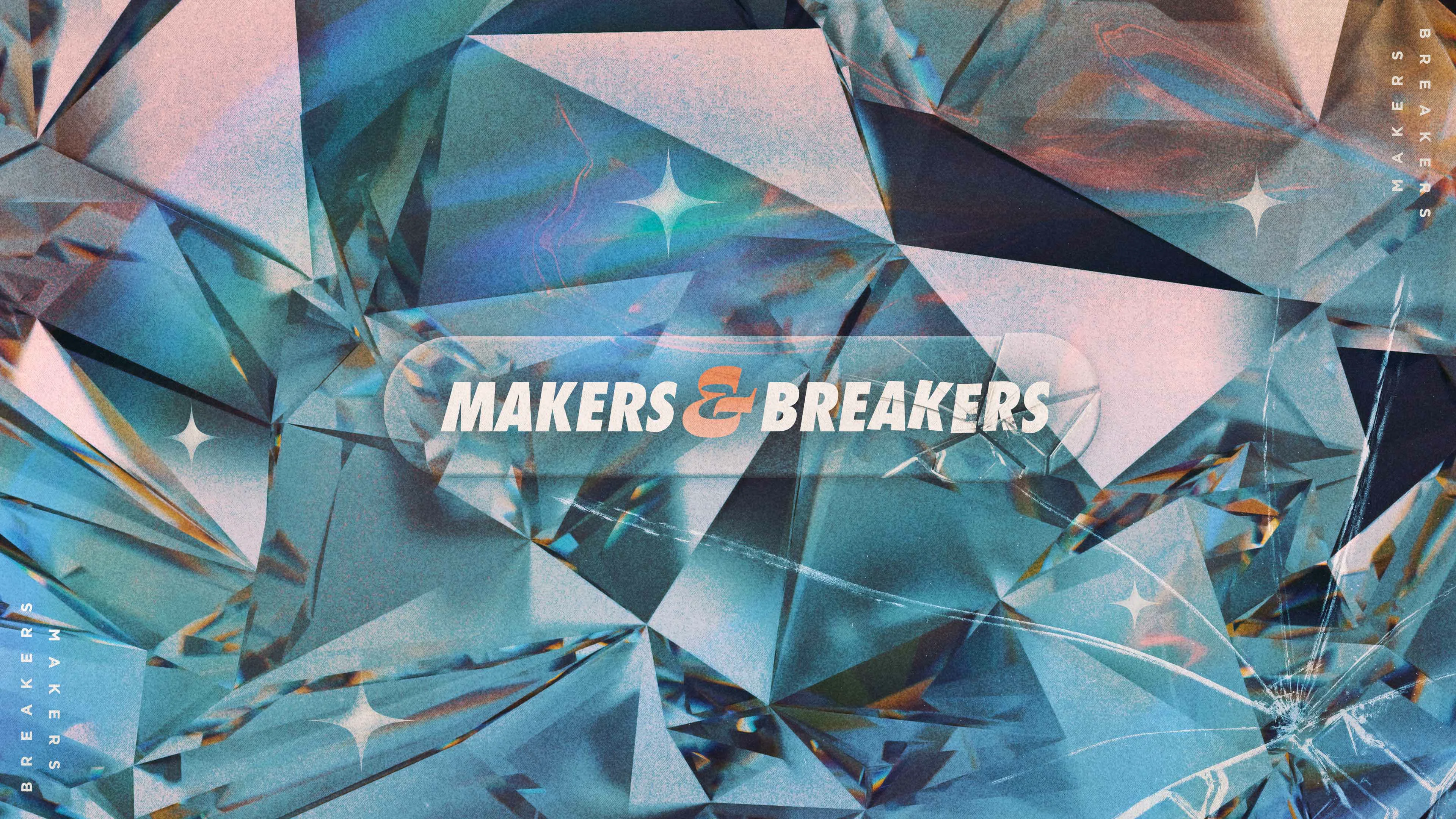 02.13.2022 | Makers & Breakers Pt.2 on Vimeo