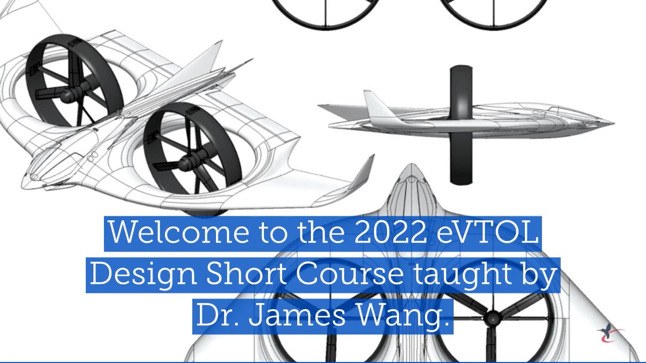 Watch 2022 Short Course on Electric VTOL Design Online | Vimeo On ...