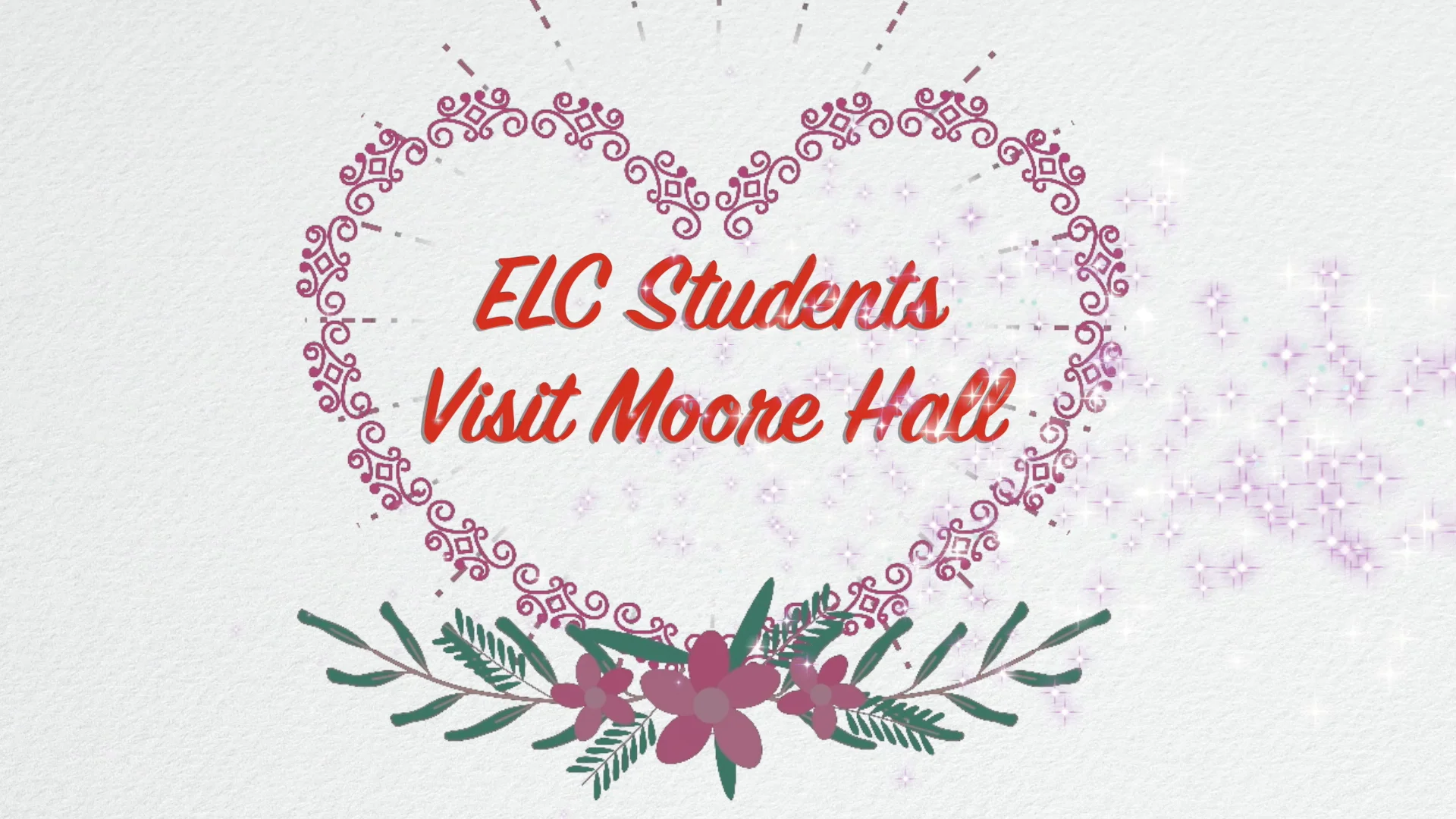 Valentines Day 2022 with ELC Students on Vimeo