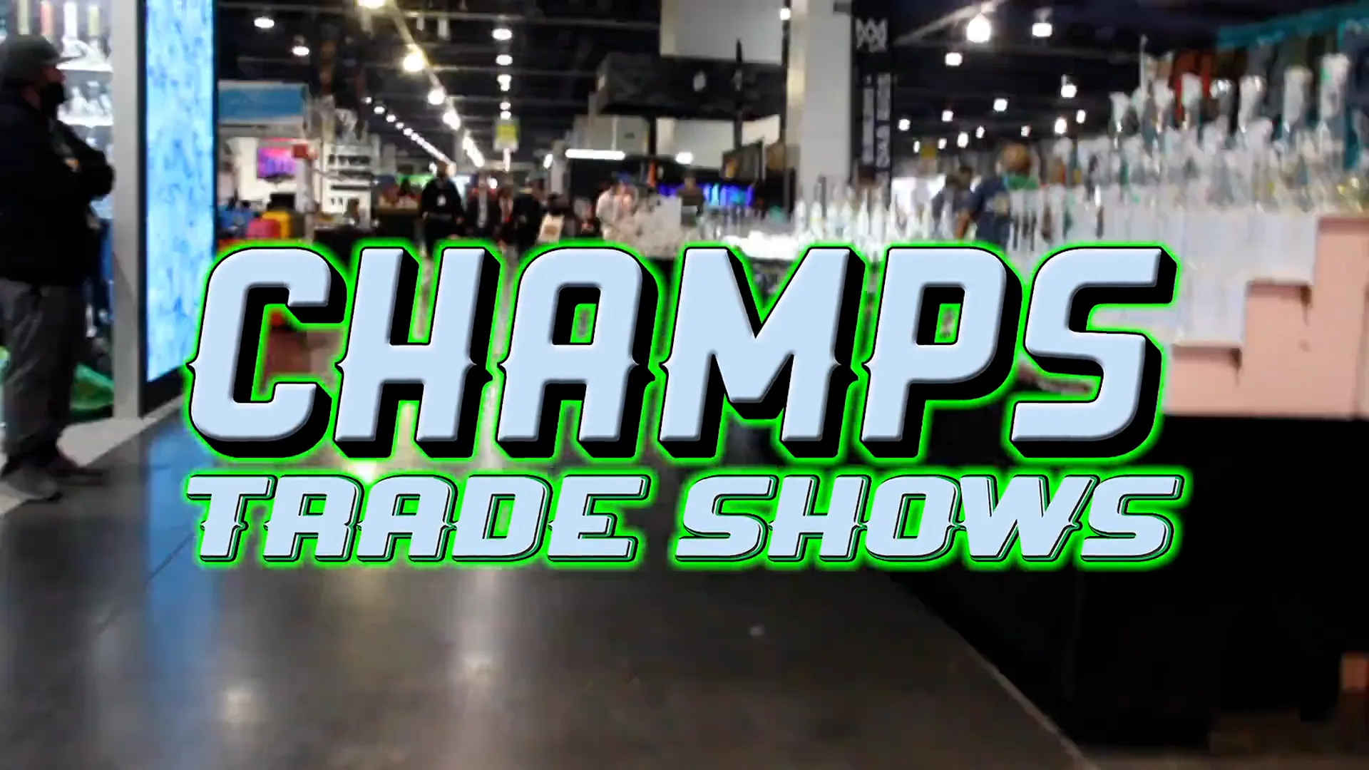 CHAMPS Tradeshow 2022