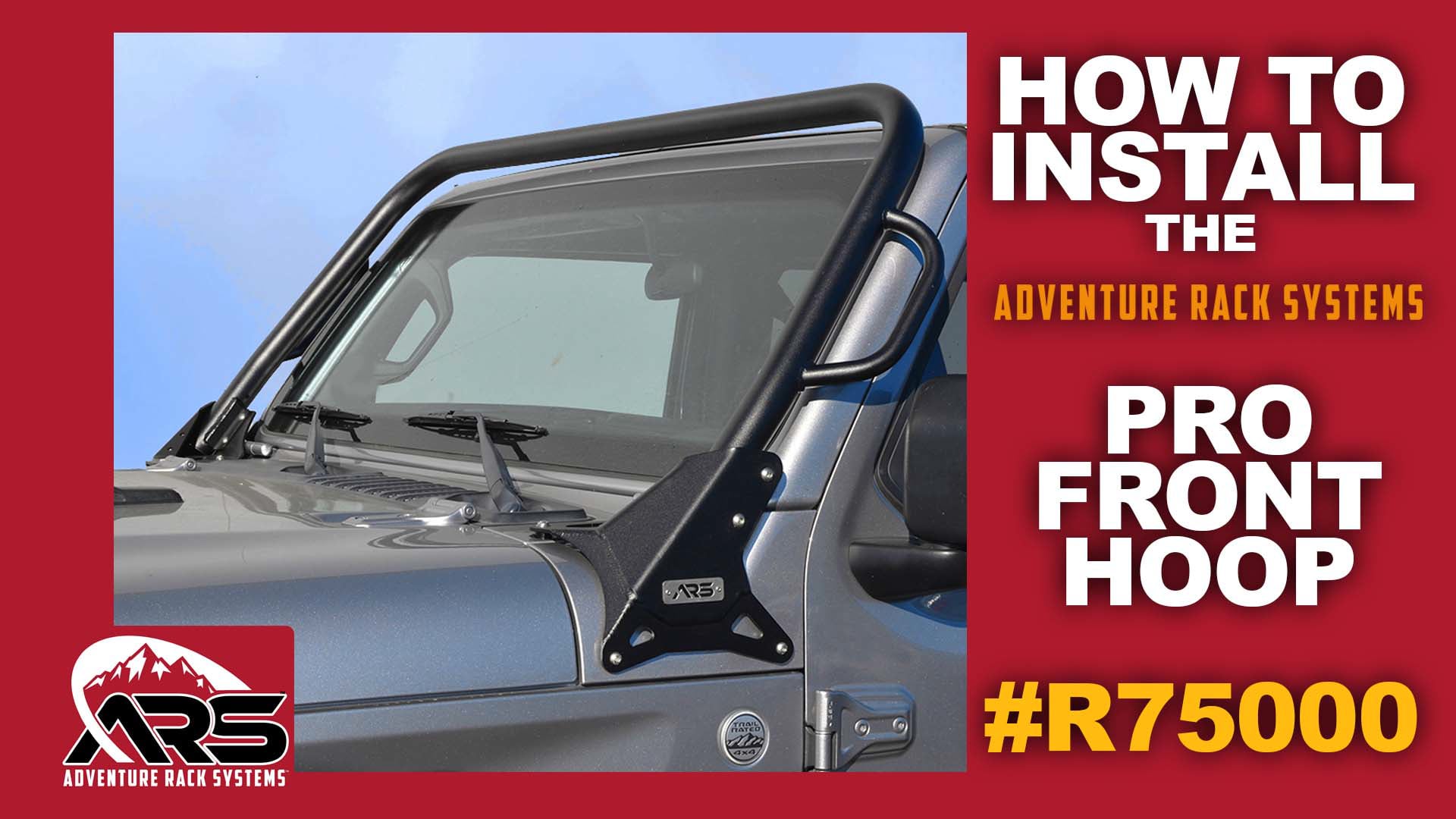 ARS R75000 JL/JT Front Hoop & Pier Plate Installation Video on Vimeo