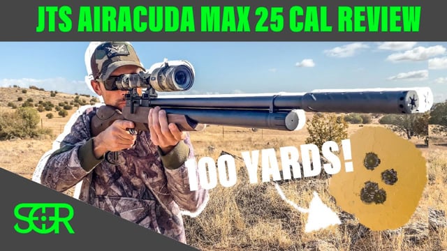 JTS AIRACUDA MAX 25 CAL REVIEW with 50 + 100 Yard Accuracy Demo - Airgun101
