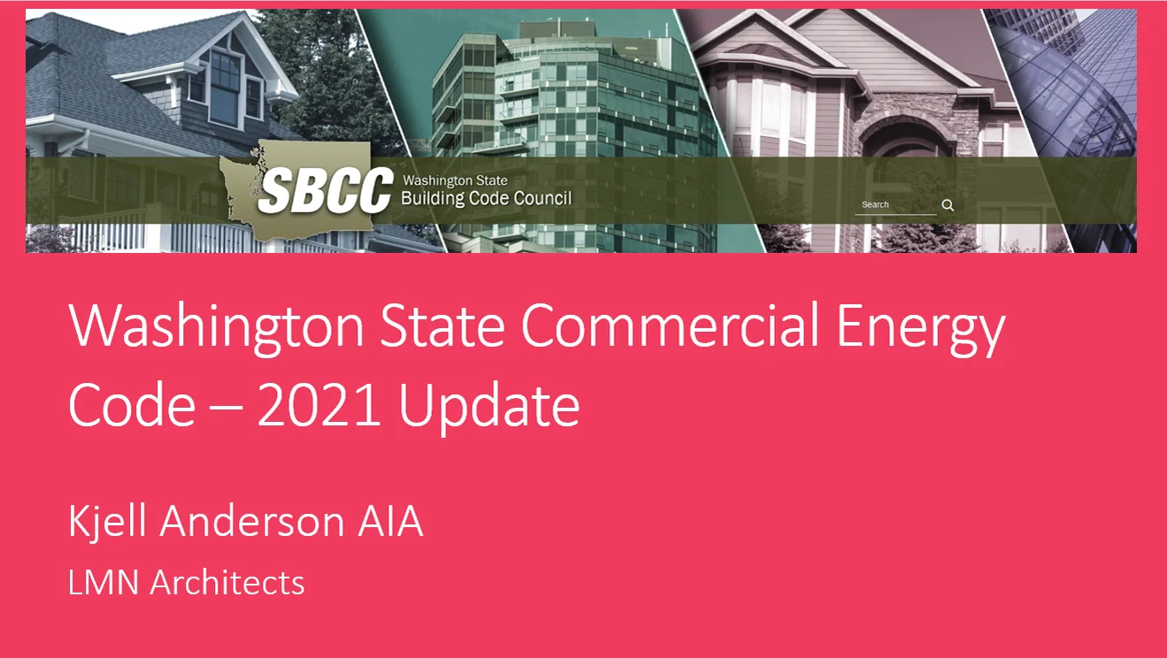 WA State Commercial Energy Code - 2021 Update on Vimeo