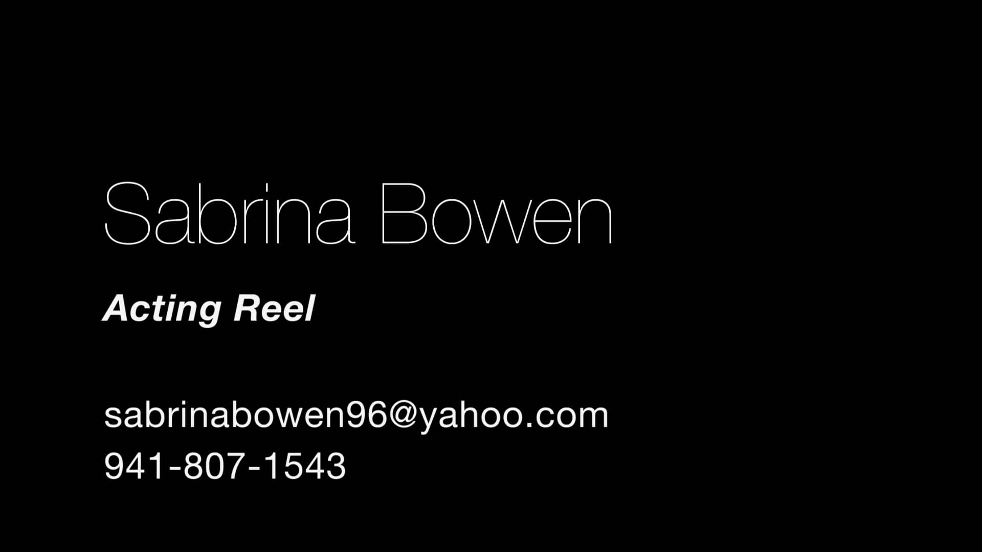 Sabrina Bowen Reel on Vimeo