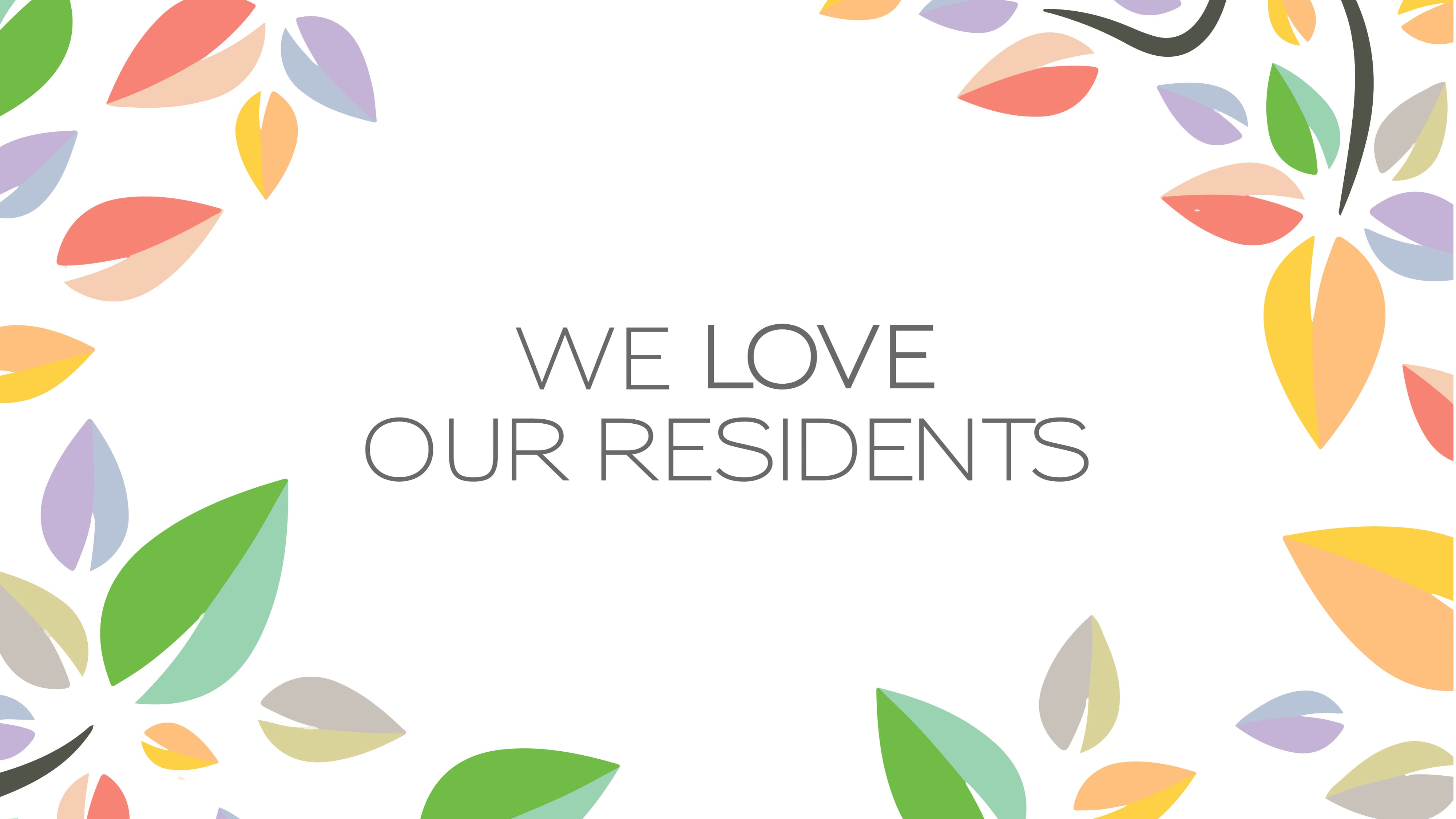 We Love Our Residents on Vimeo