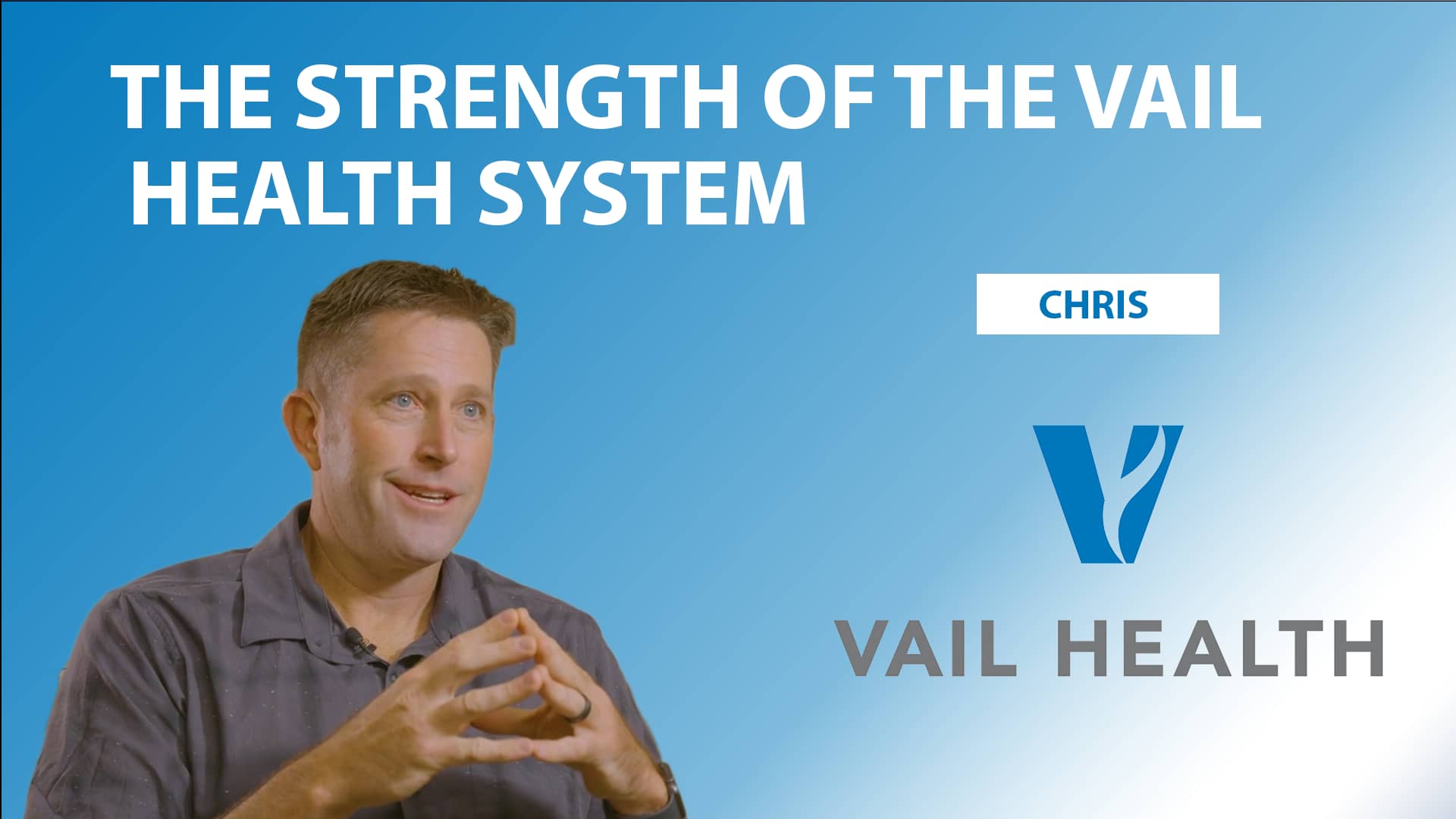 The Strength of the Vail Health System on Vimeo