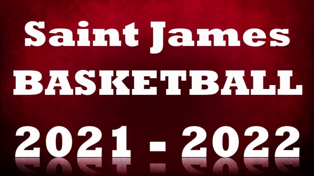 St. James Basketball - 2021-2022 on Vimeo