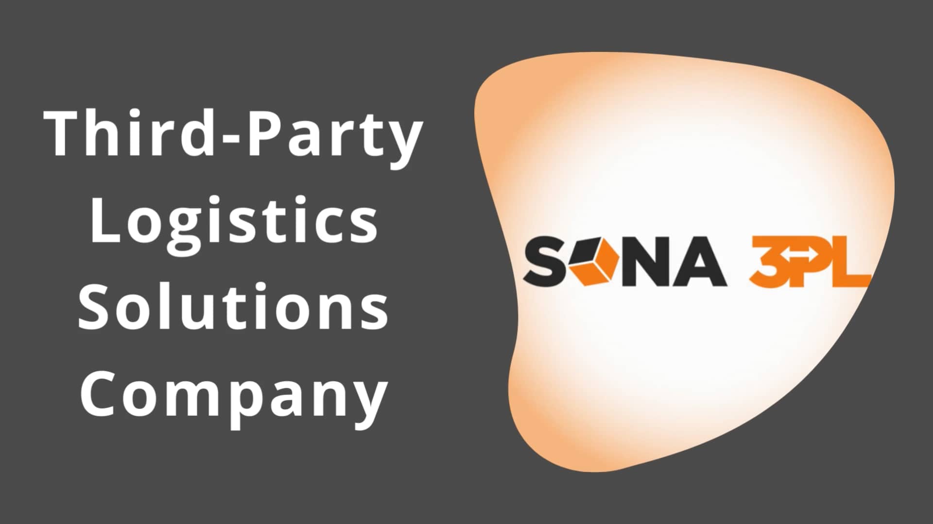Sona 3PL offers customized third-party logistics solutions. on Vimeo