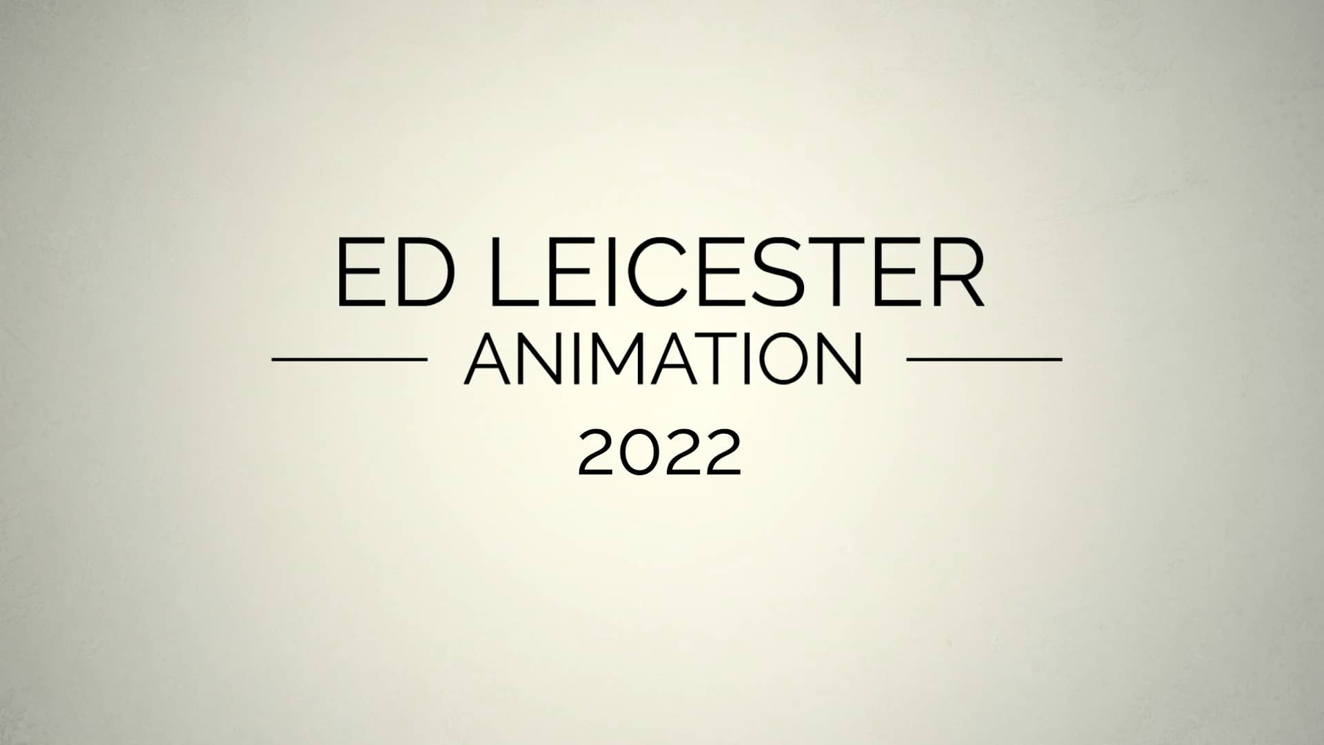 Ed Leicester Animation - 2022 Effects Reel on Vimeo