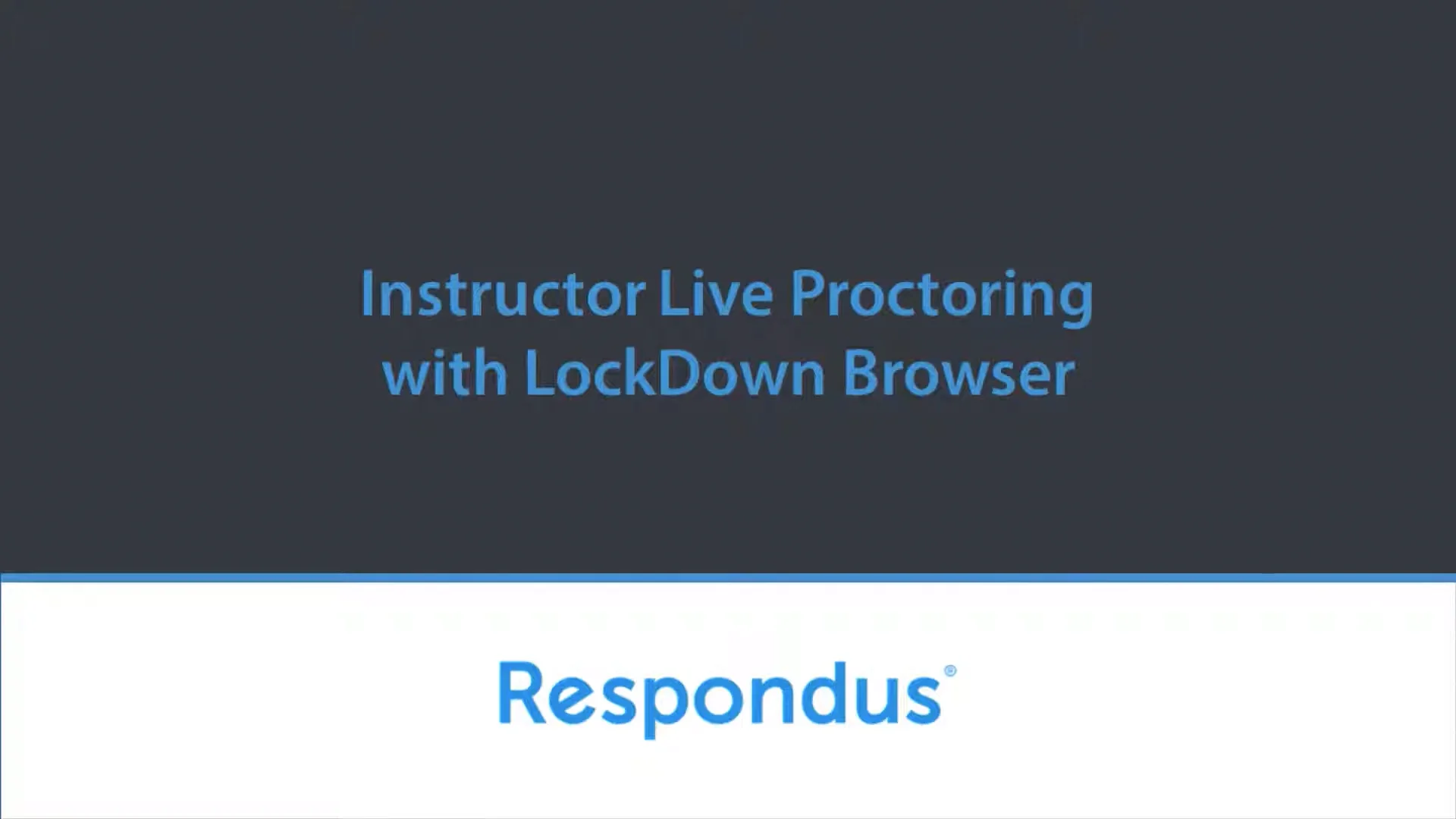LockDown Browser Live Proctoring on Vimeo