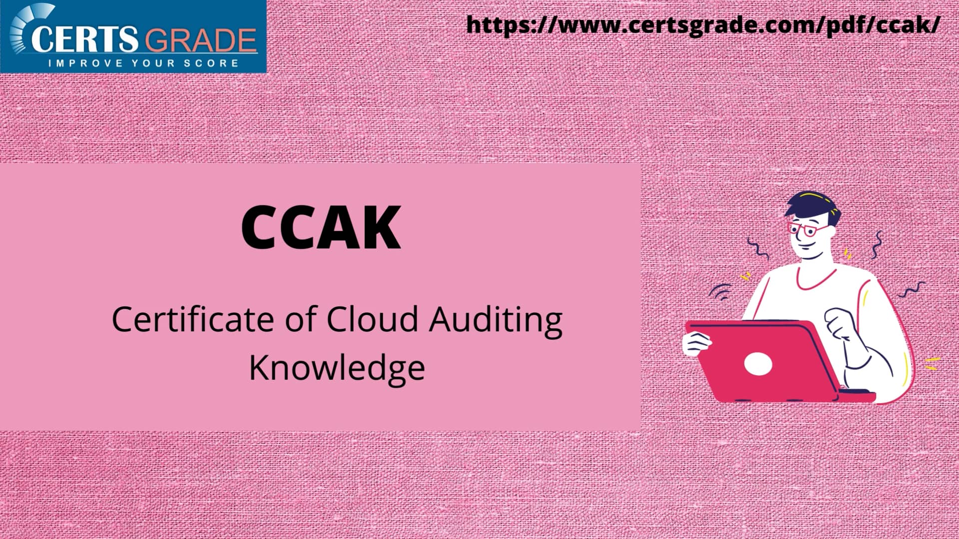 CCAK | Certificate of Cloud Auditing Knowledge Exam Practice Questions ...