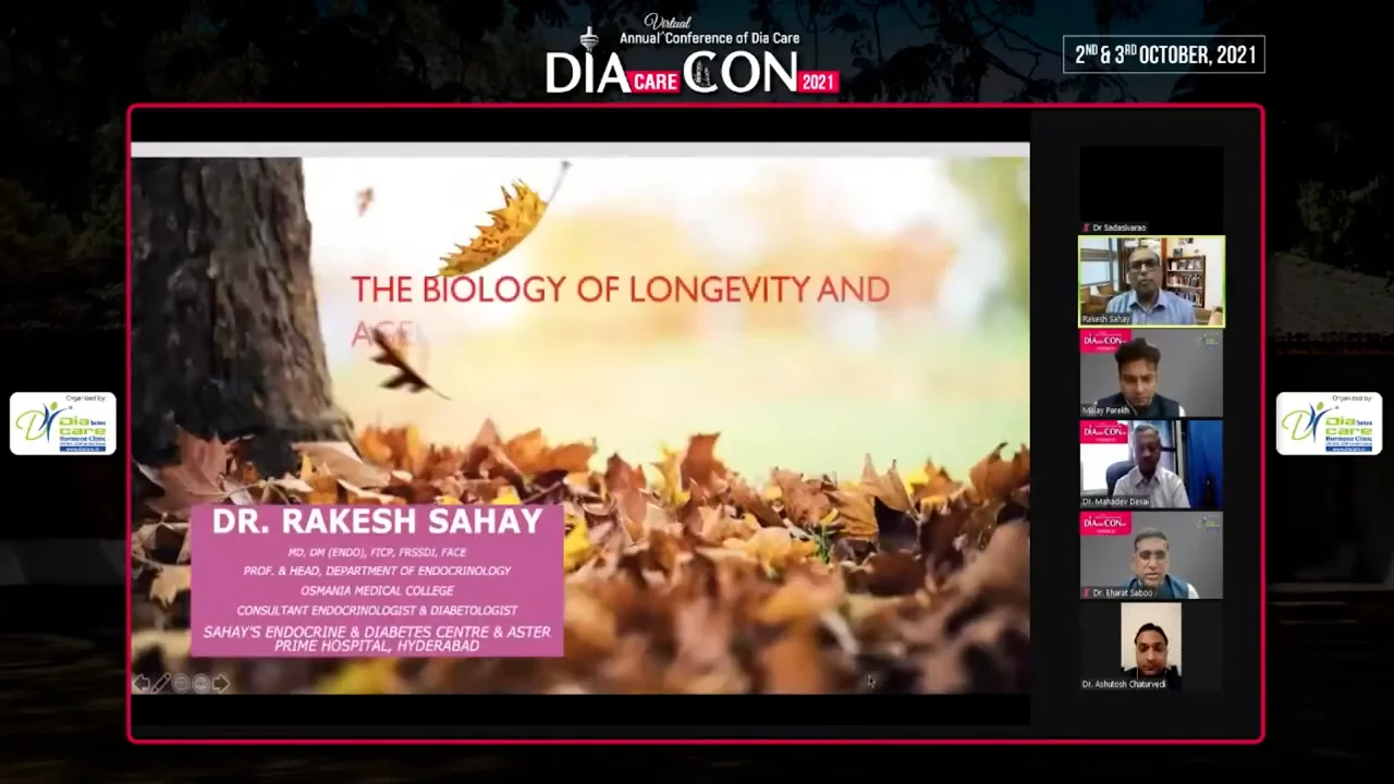 Dr Rakesh Sahay - The Biology of Ageing in Relation to Metabolic ...