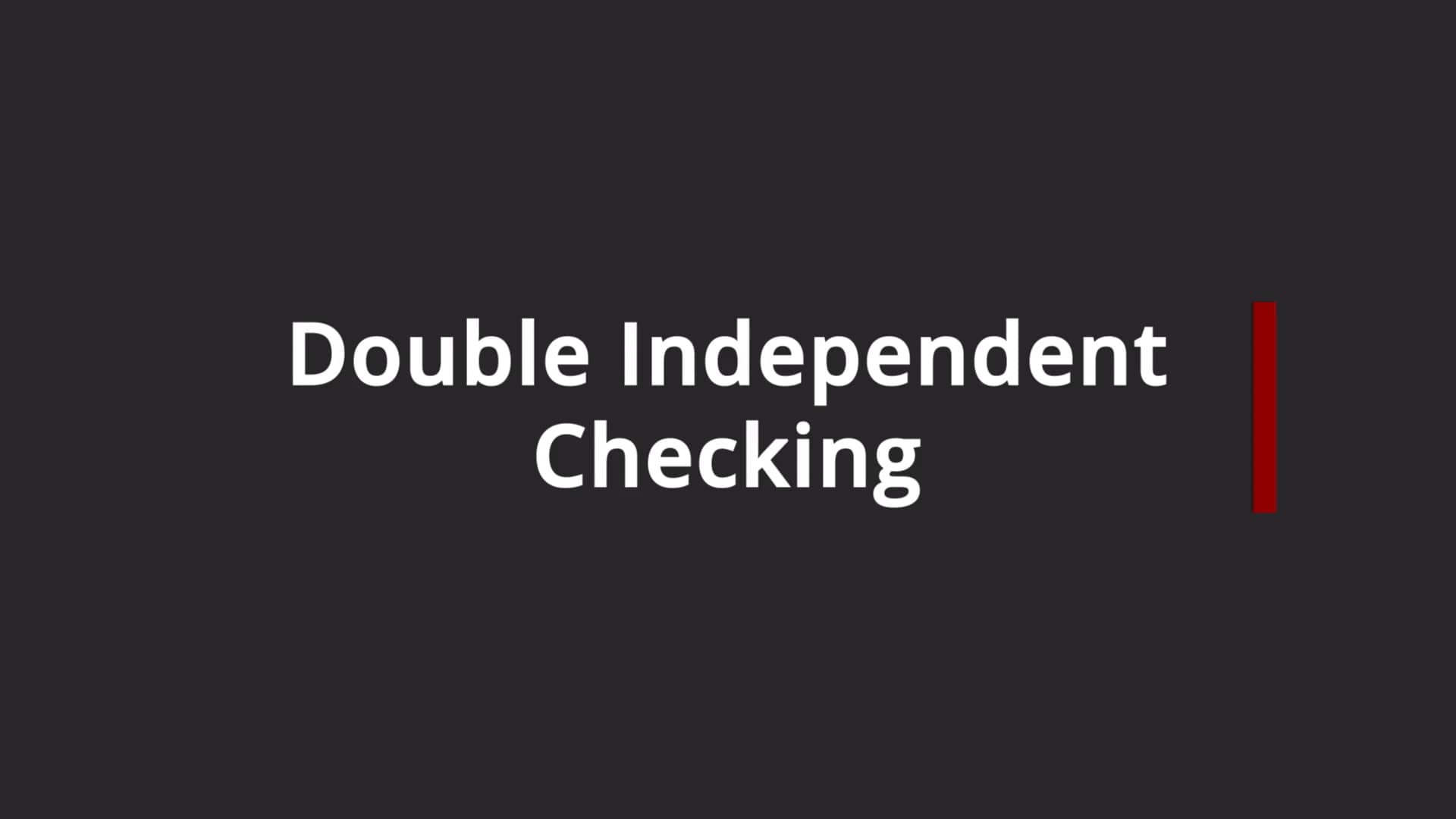 Double Independent Checking on Vimeo