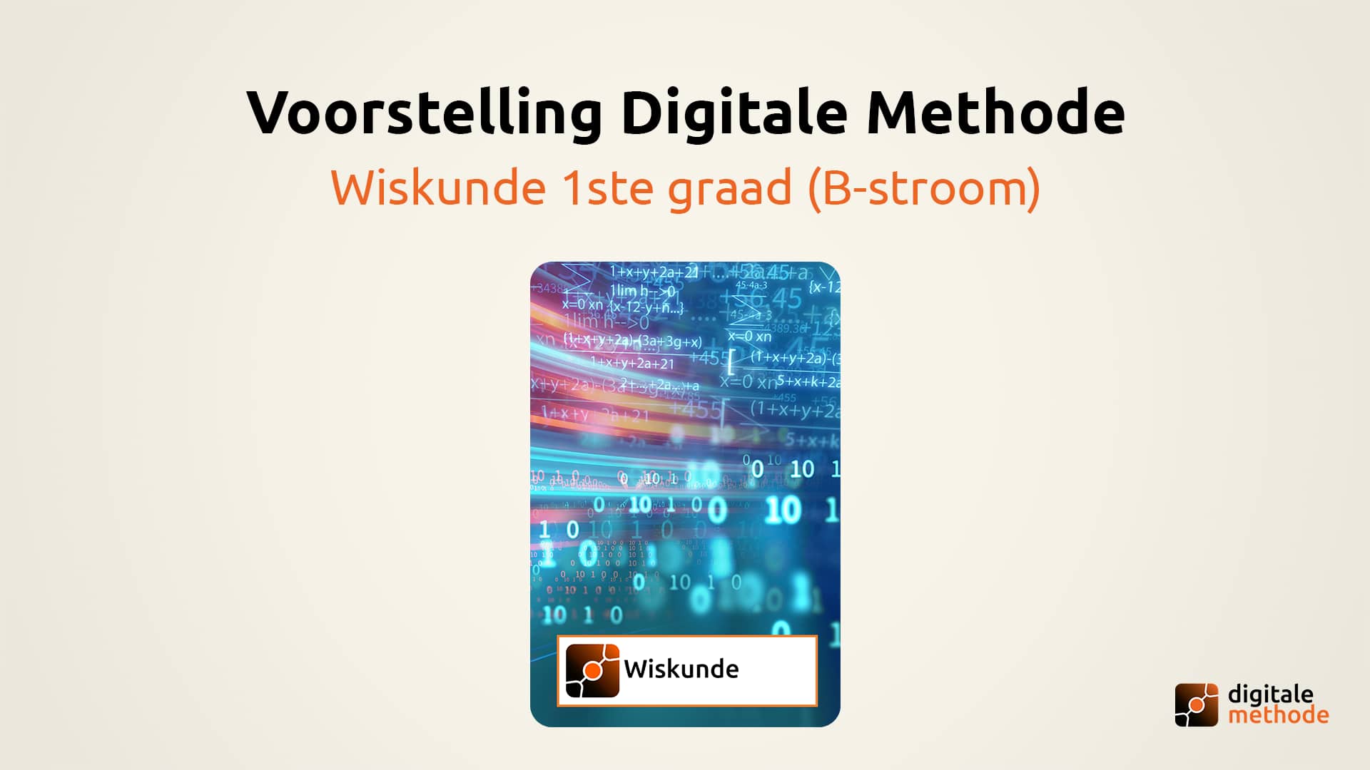 Voorstelling Digitale Methode - Wiskunde 1ste graad (B-stroom) on Vimeo