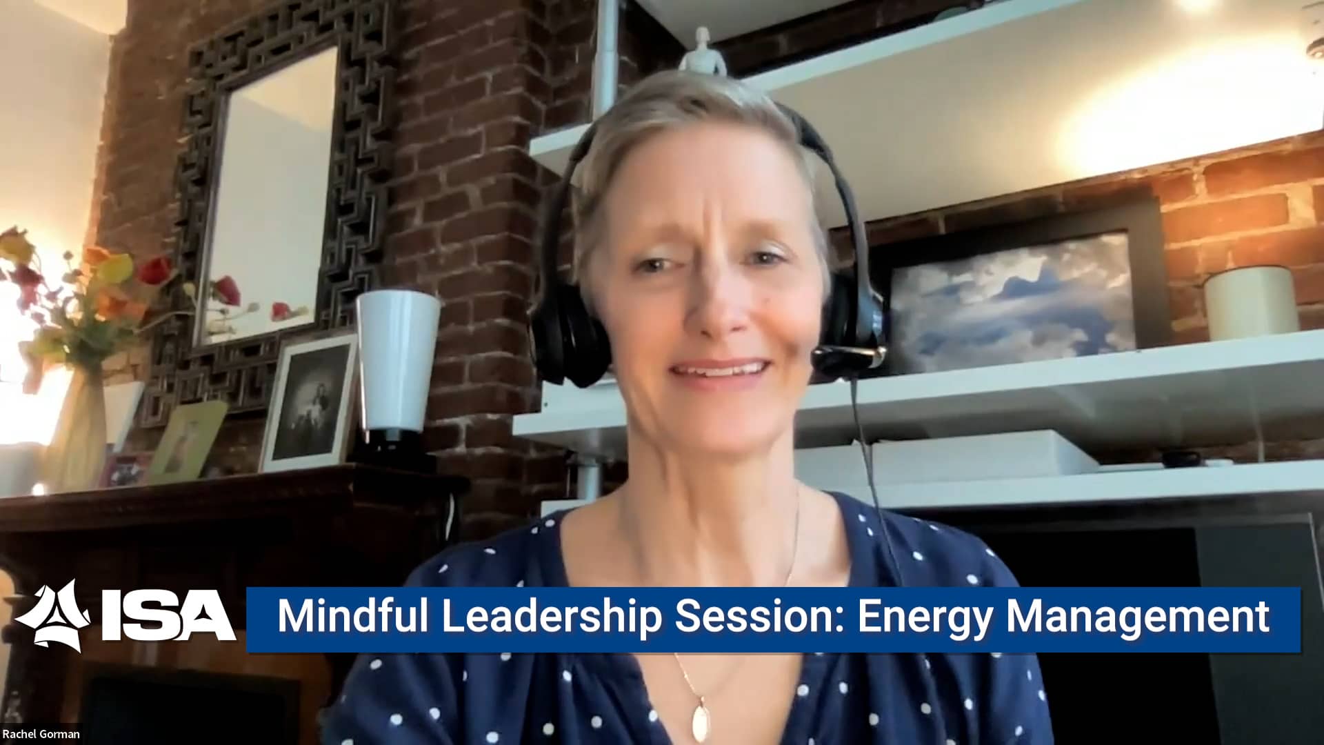 Rachel Gorman Mindful Leadership Educational Series - Energy Management ...
