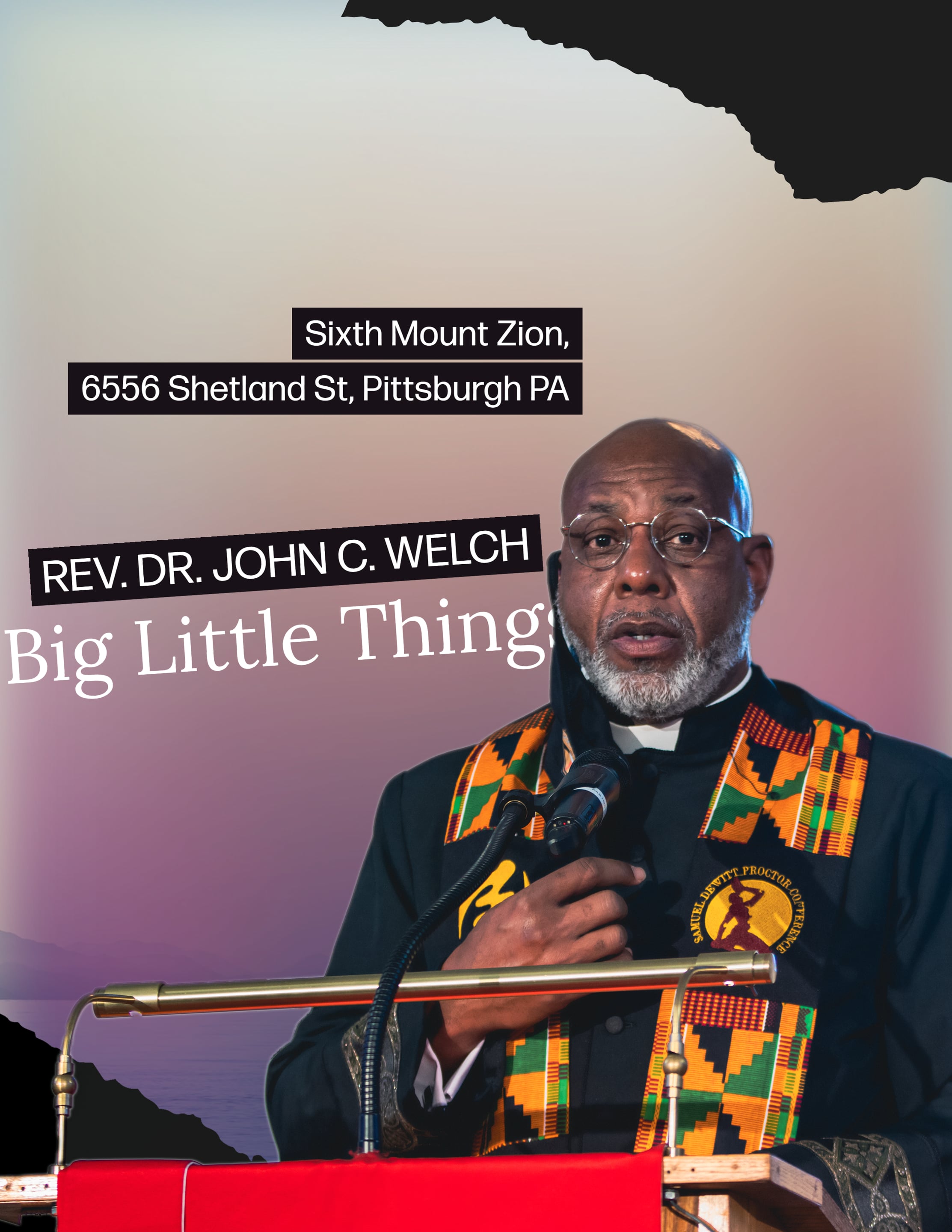 Big Little Things | Reverend Dr. John C. Welch on Vimeo