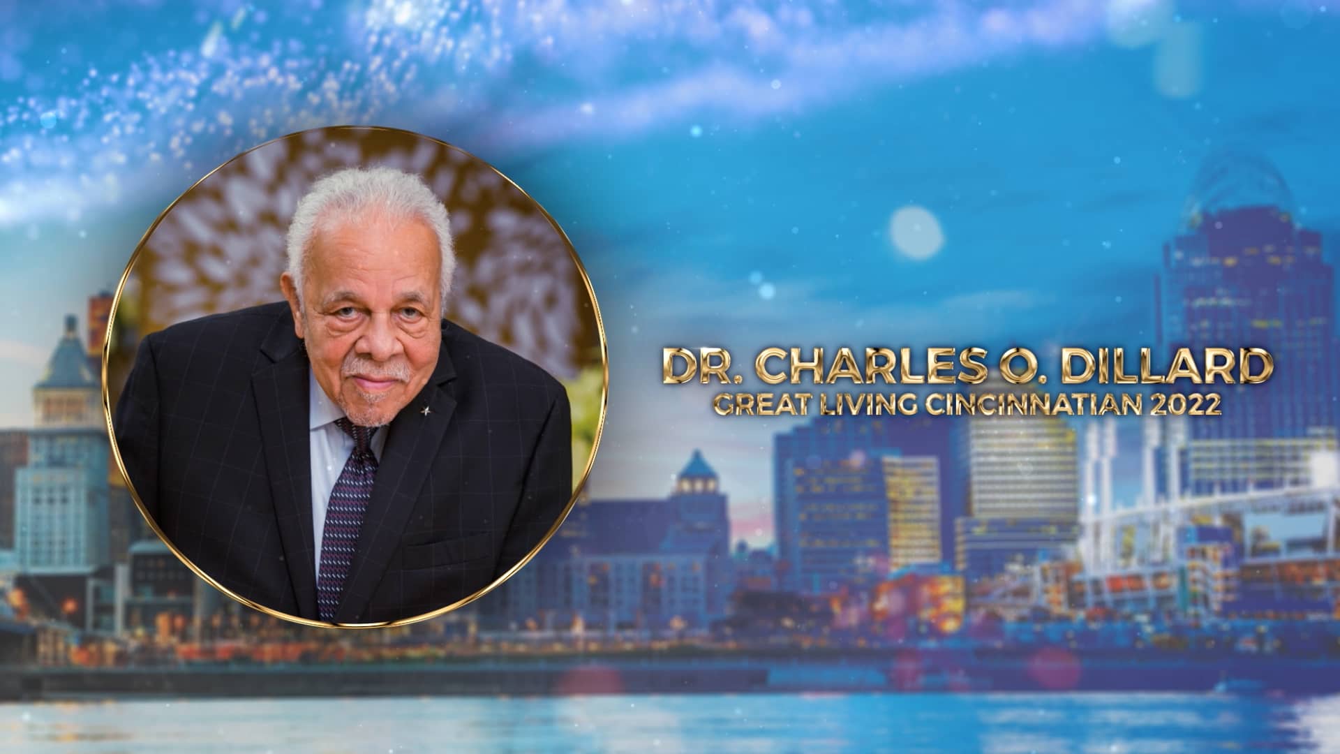 Dr. Charles O. Dillard, MD | 2022 Great Living Cincinnatian on Vimeo