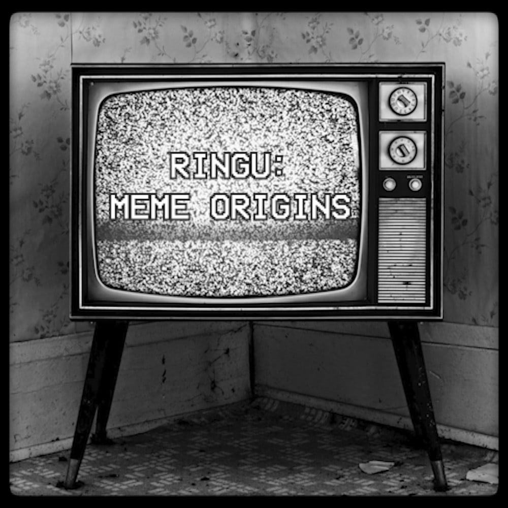 RINGU: MEME ORIGINS on Vimeo