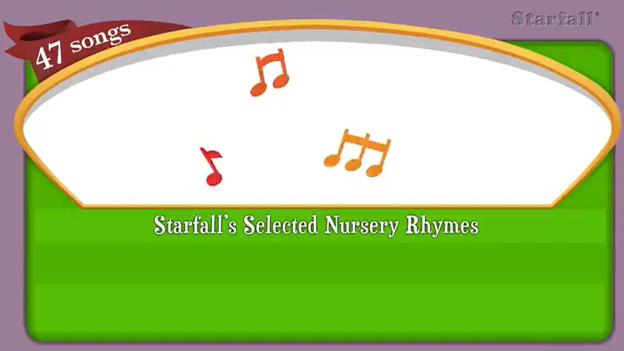 Selected Nursery Rhymes - Starfall on Vimeo