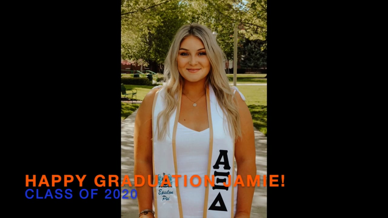 Jamie Graduation Congrats 2020 on Vimeo