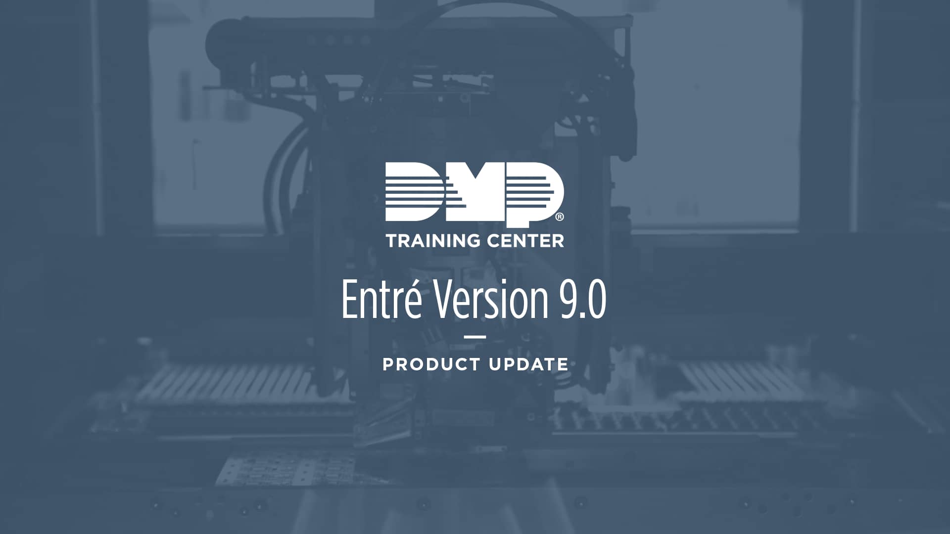 DMP Training Center: Entré Version 9.0 on Vimeo