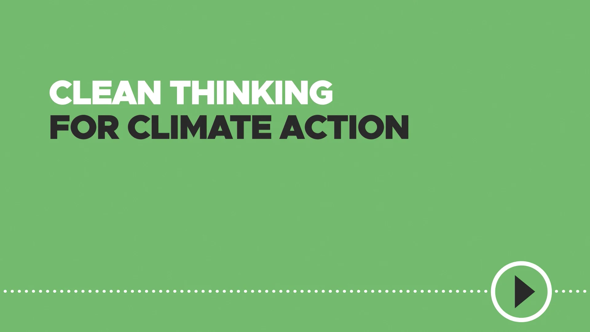 Clean Thinking Idea on Vimeo