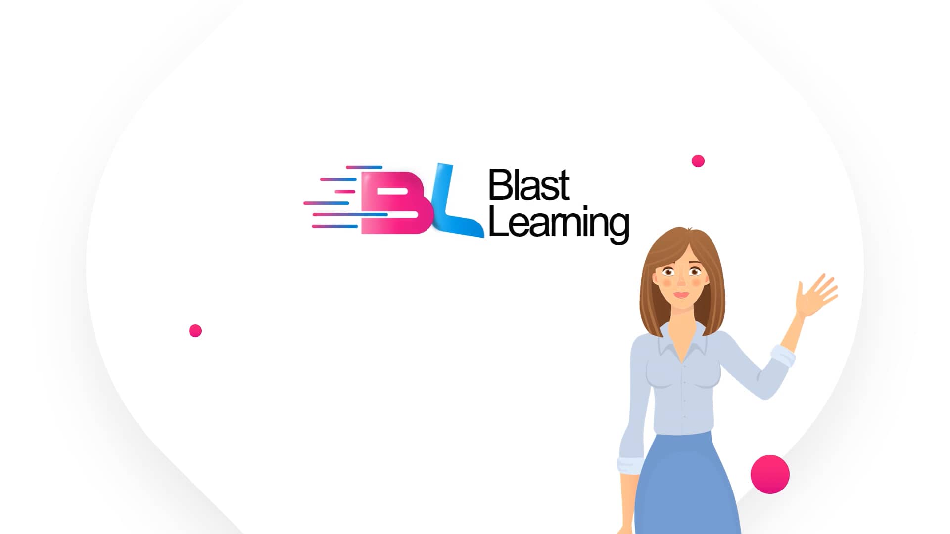 Blast Learning Instructions on Vimeo