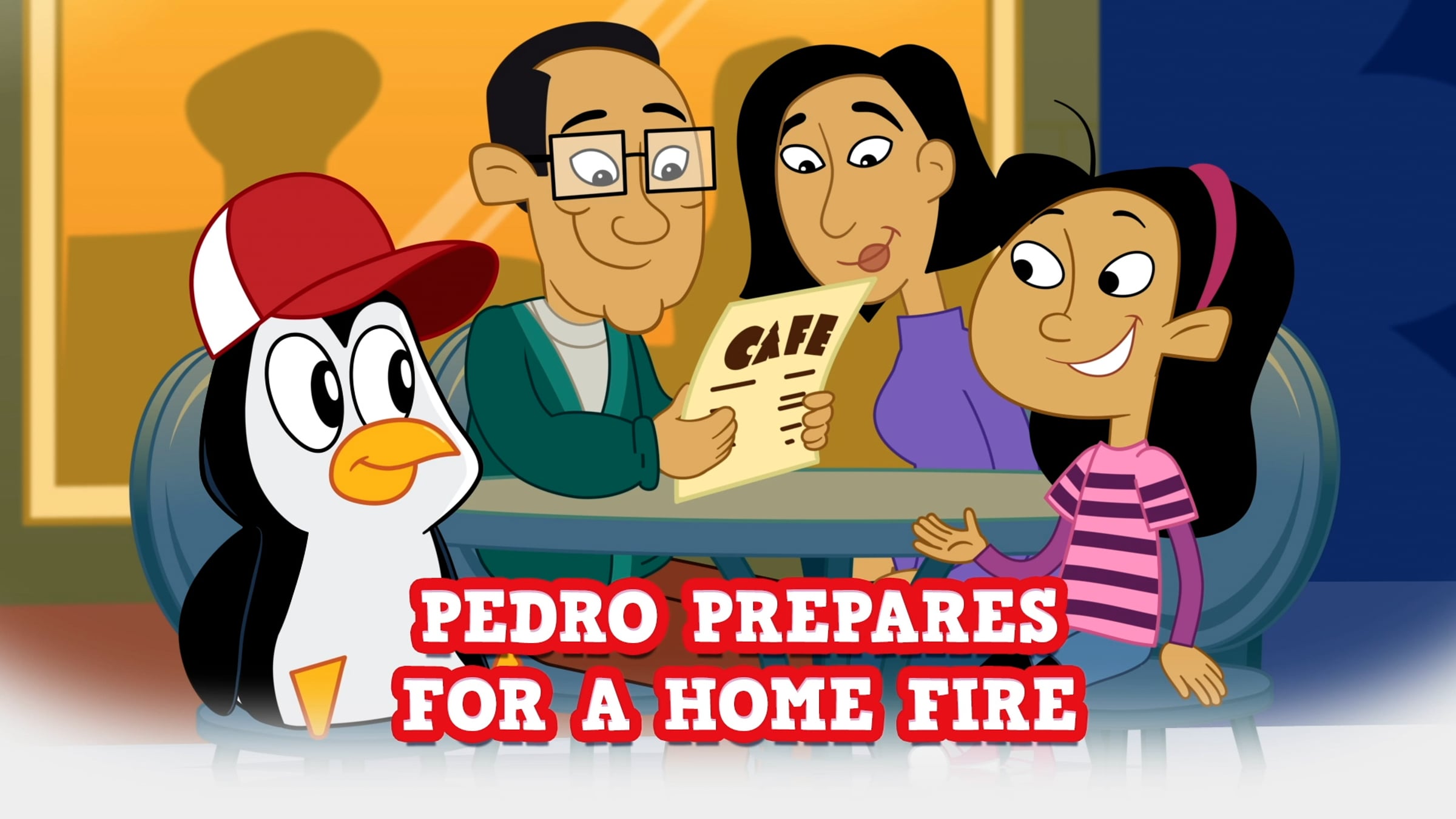 Prepare with Pedro: Home Fire