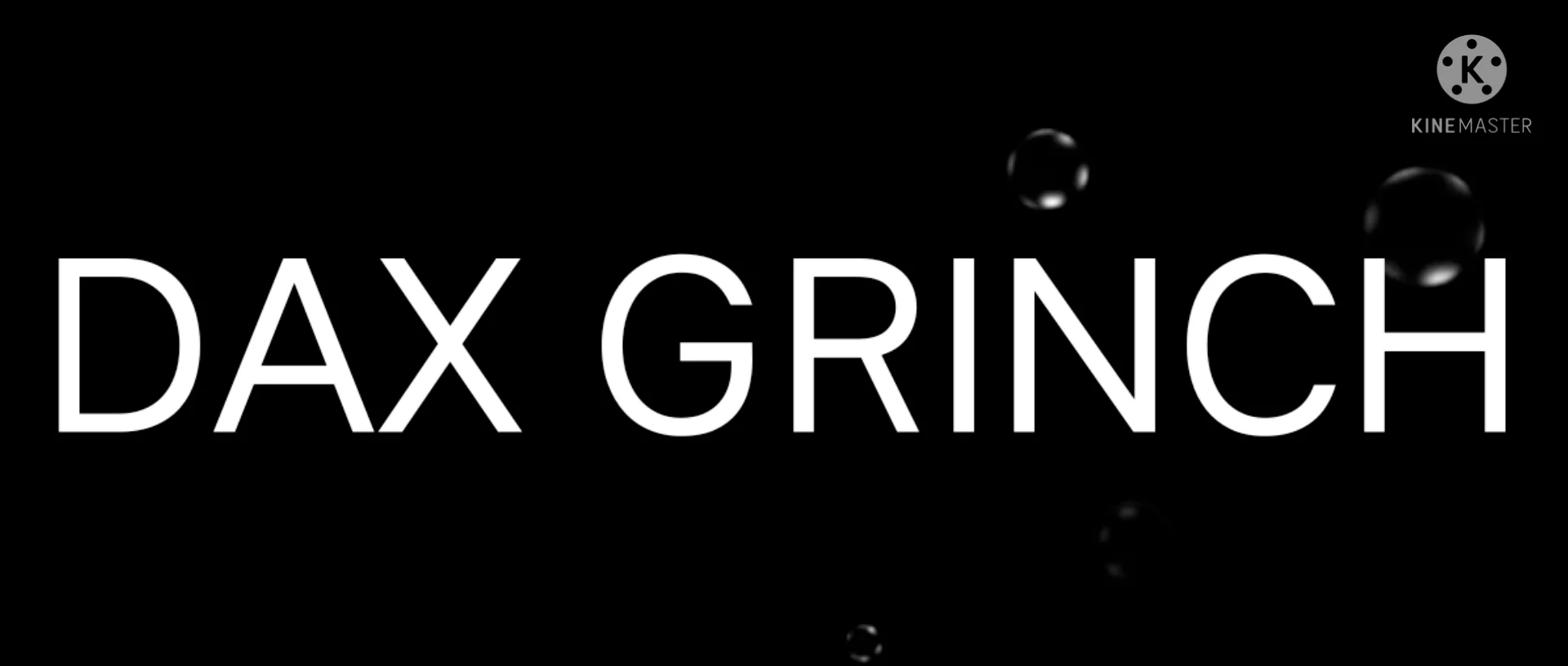 DAX GRINCH LYRICS on Vimeo