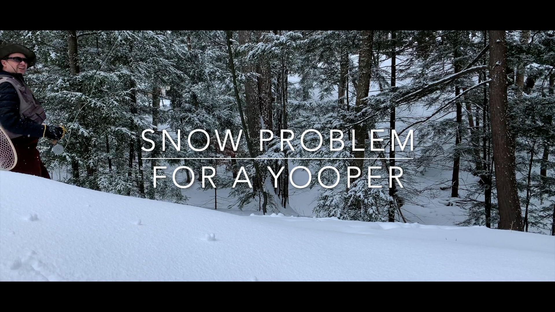 Snow Problem For A Yooper on Vimeo