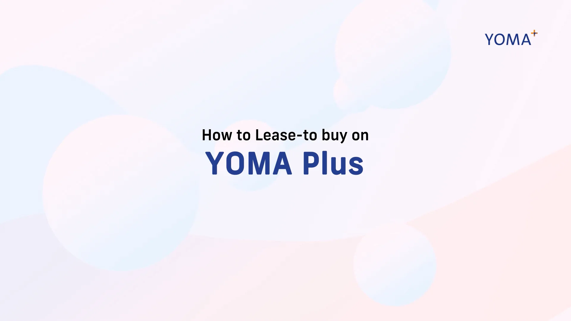How to lease-to buy on YOMA Plus on Vimeo