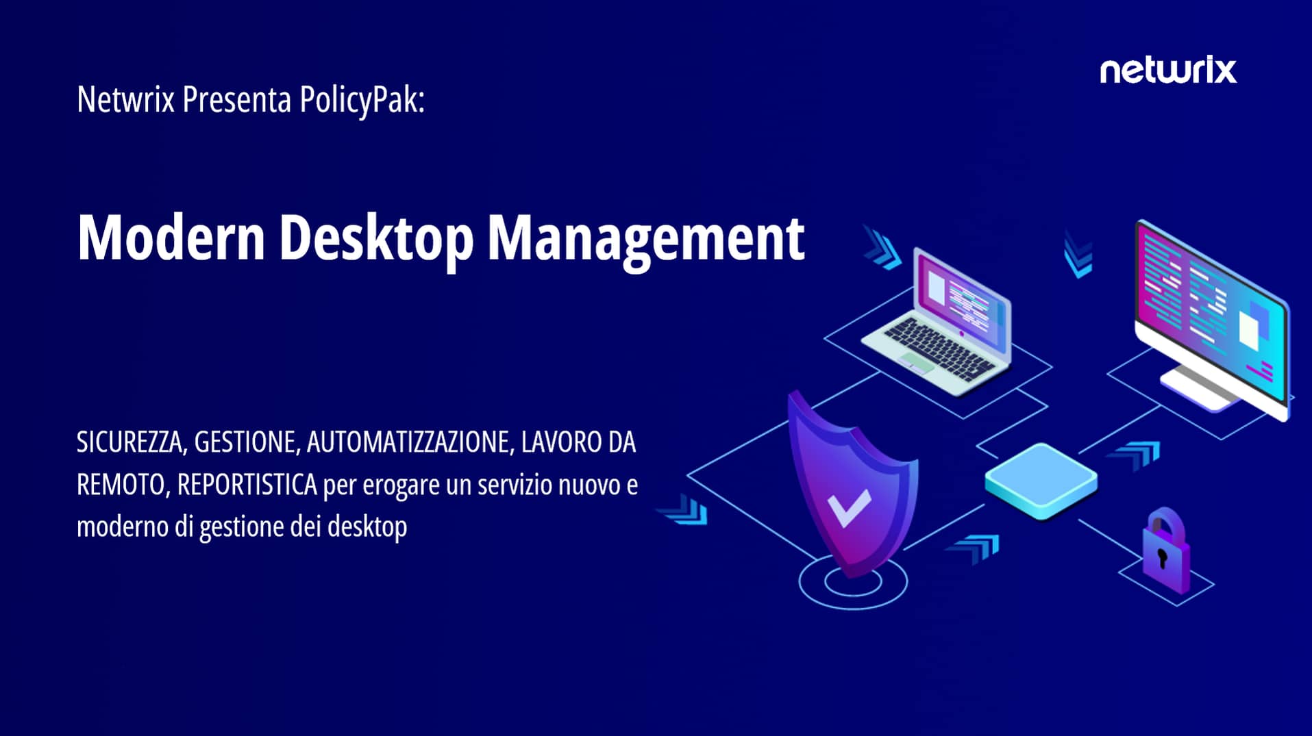 Presentazione di Netwrix PolicyPak: Modern Desktop Management on Vimeo