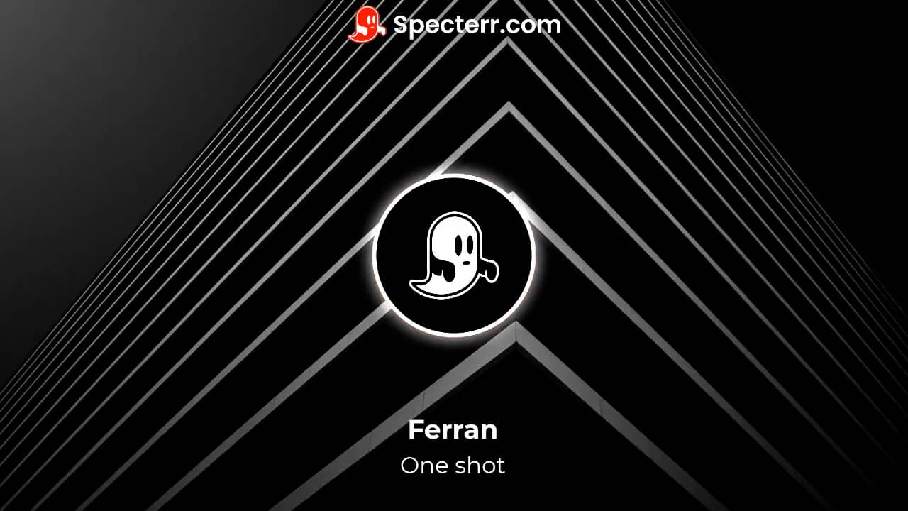 Ferran - ONE SHOT on Vimeo