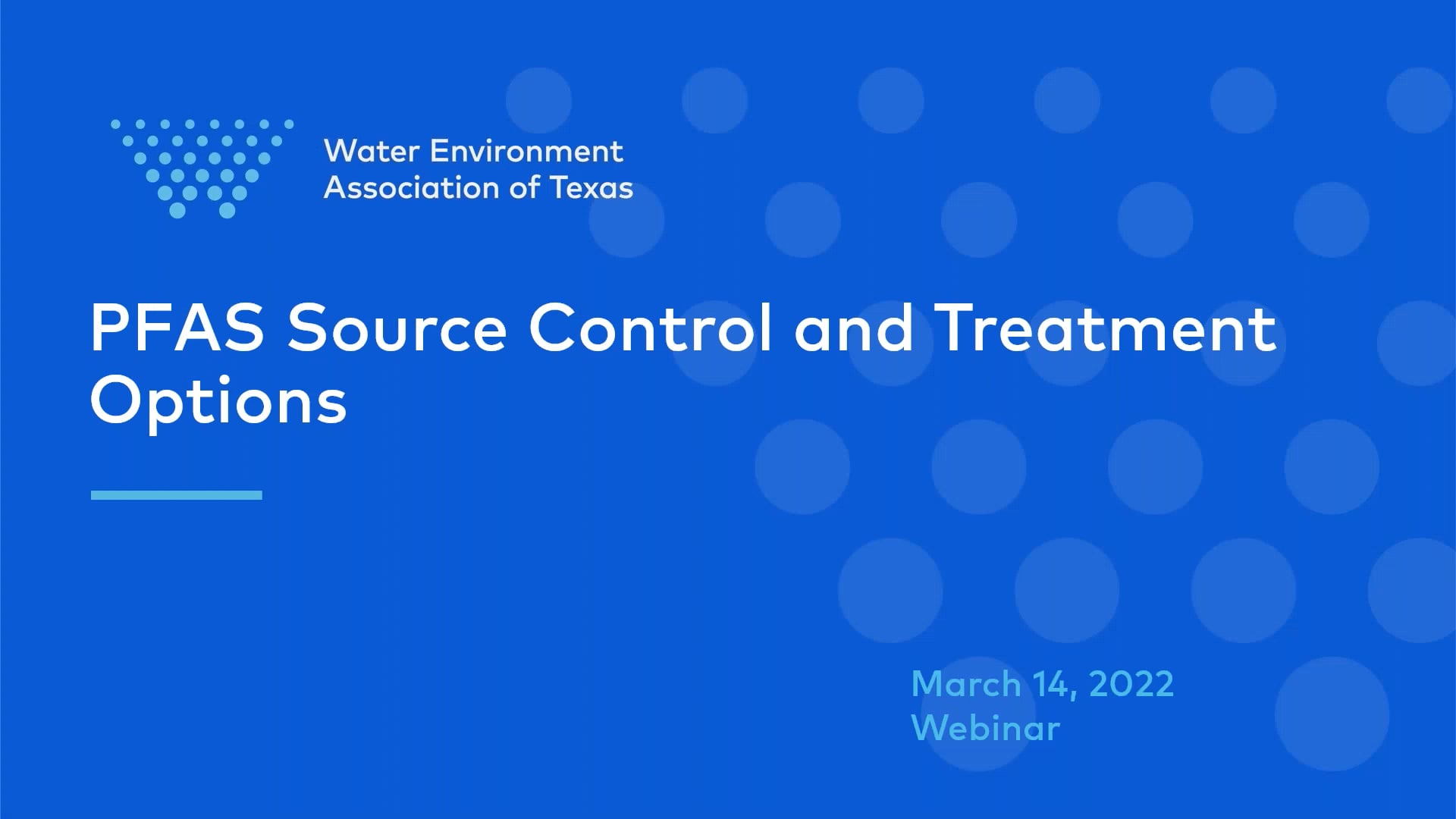 3/14/22: PFAS Source Control and Treatment Options on Vimeo