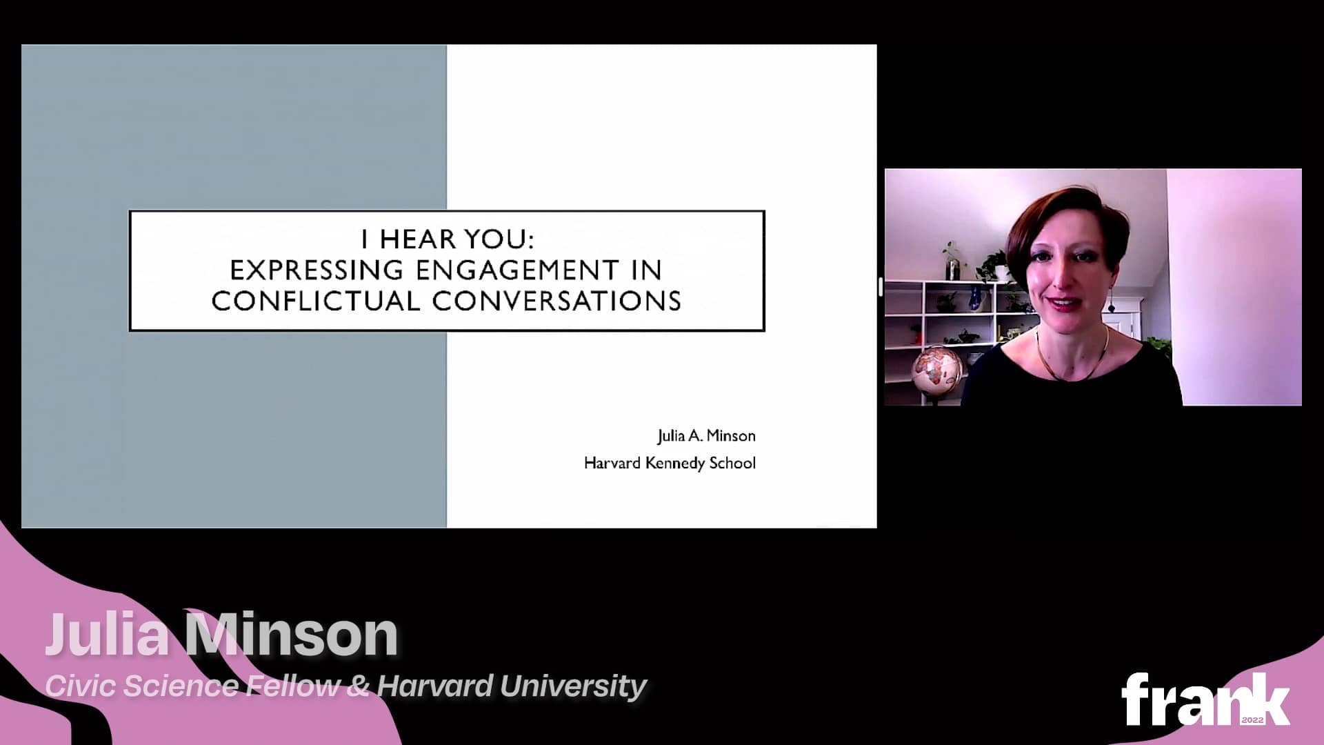 Julia Minson - I Hear You: Expressing Engagement in Conflictual ...