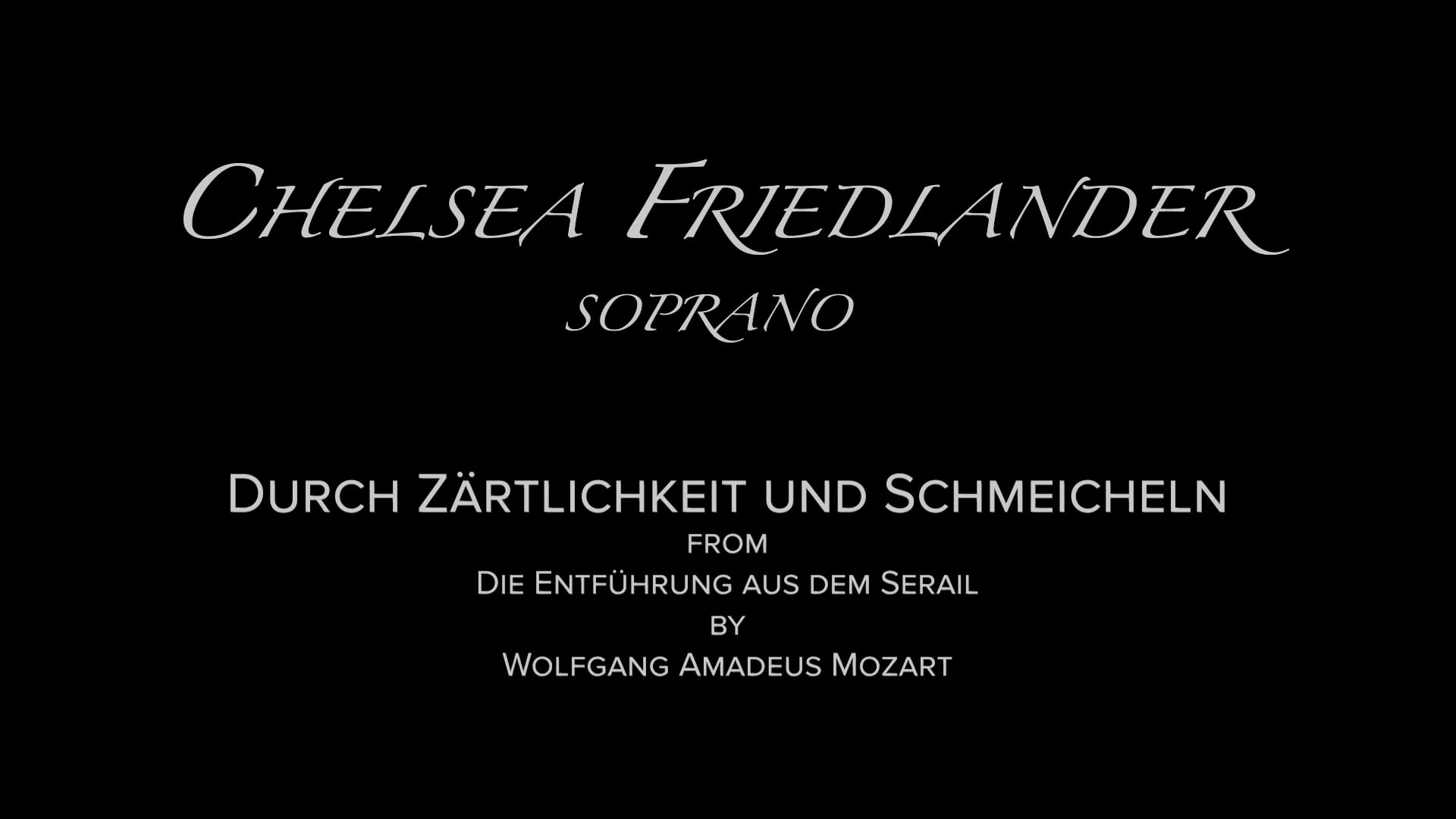 Chelsea Friedlander: "Durch Zartlichkeit Und Schmeicheln" from Die ...